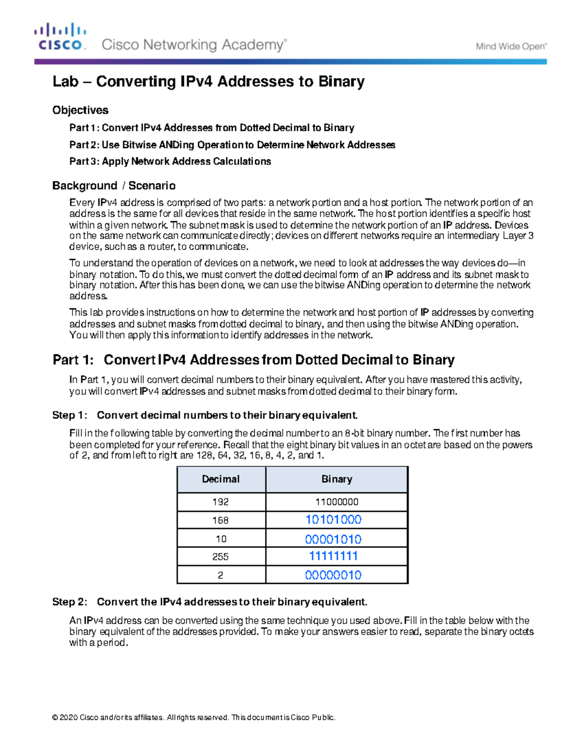 Lab 1.1 Converting IPv4 Addresses to Binary copy - Objectives Part 1: Convert IPv4 Addresses ...