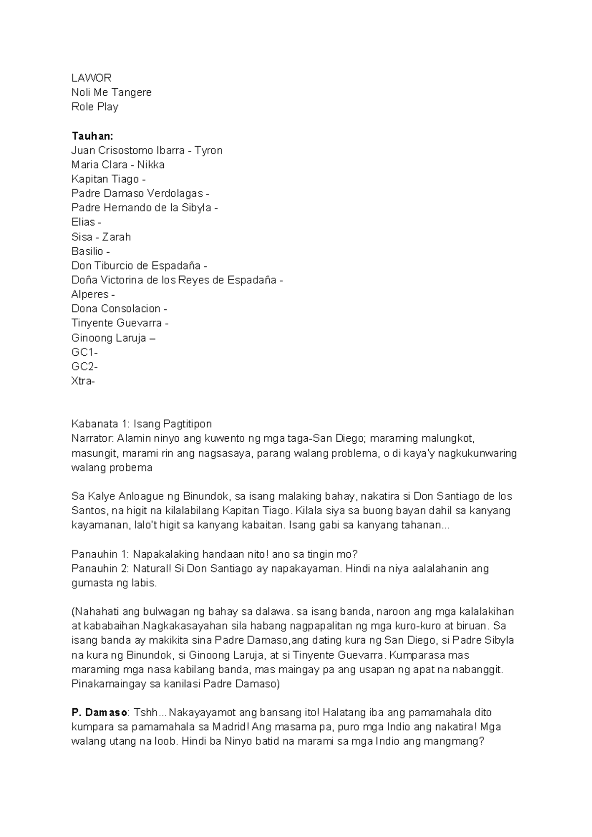Noli Me Tangere script - LAWOR Noli Me Tangere Role Play Tauhan: Juan Crisostomo Ibarra - Tyron ...