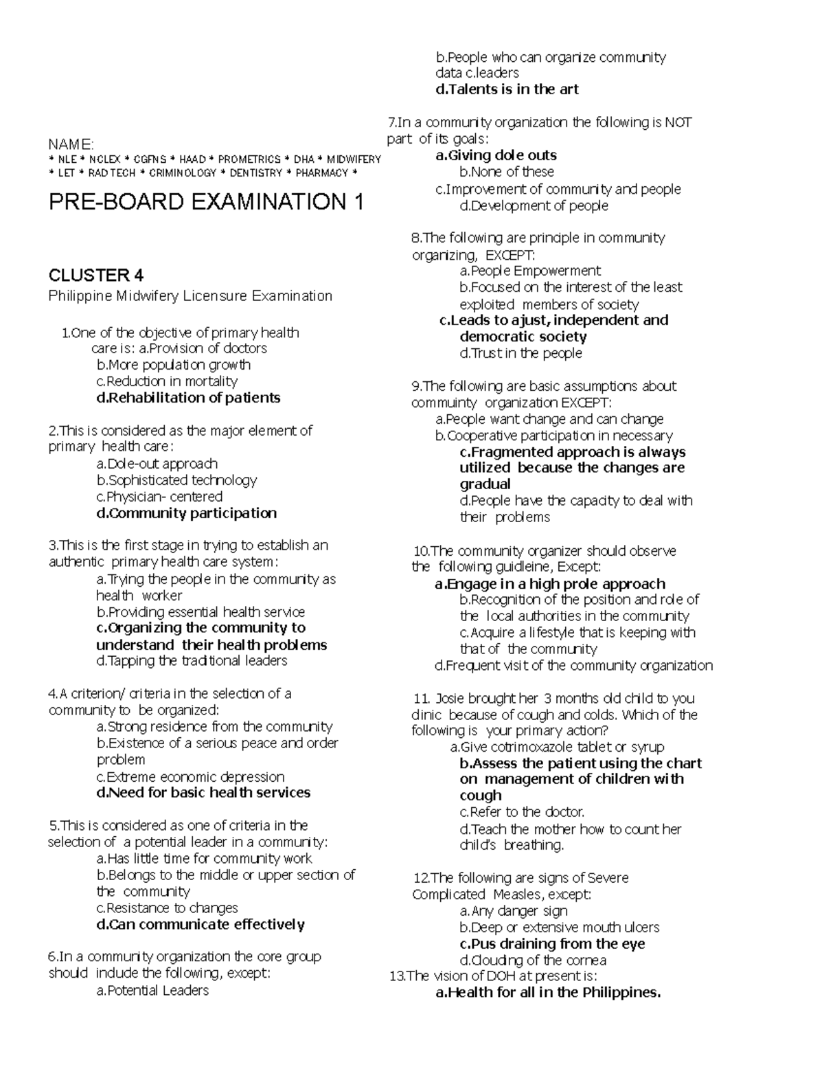 PB1- TEST 4 - PHC Answer Key - NAME: NLE * NCLEX * CGFNS * HAAD ...