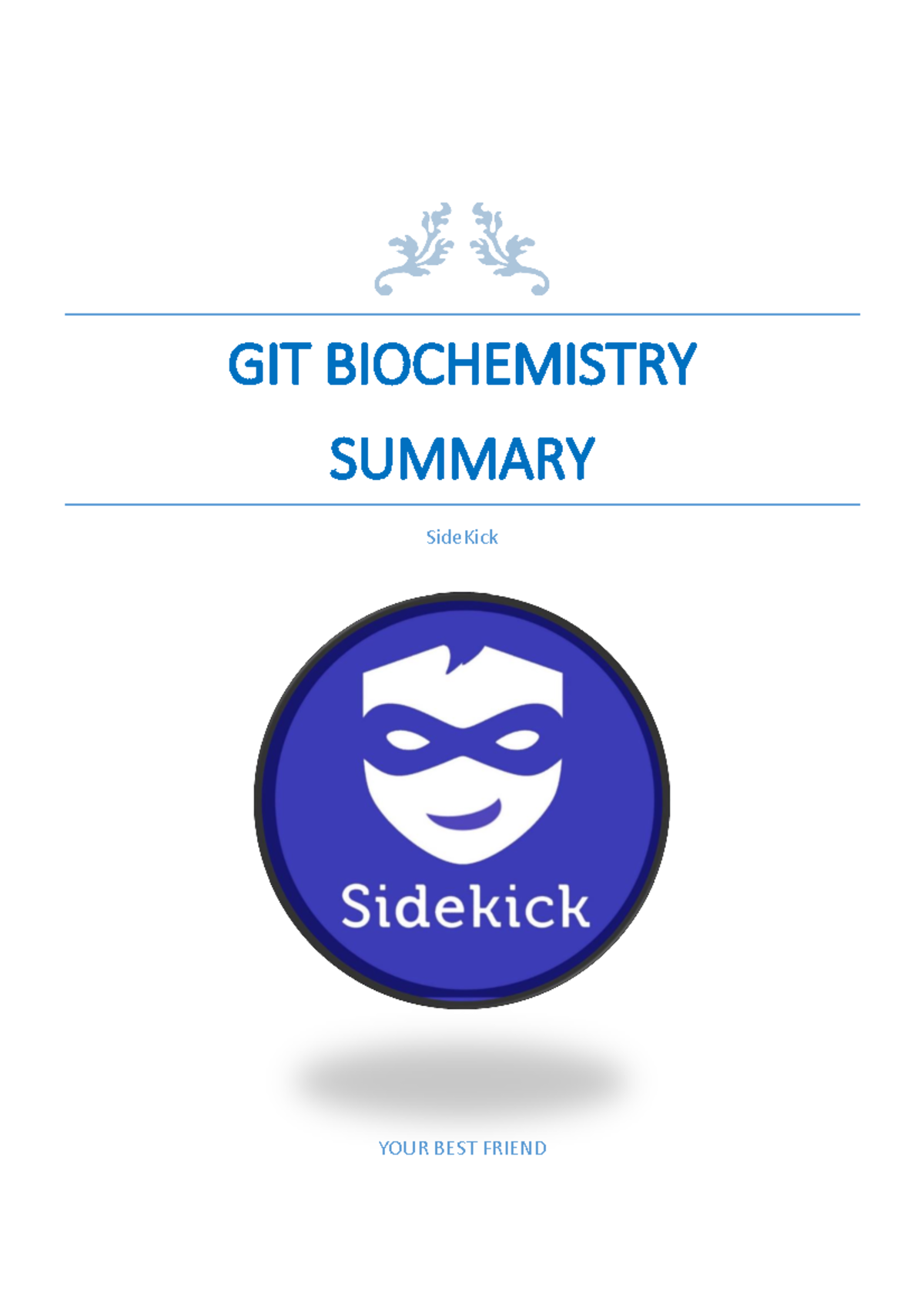 GIT Biochemistry Summary - GIT BIOCHEMISTRY SUMMARY SideKick YOUR BEST ...
