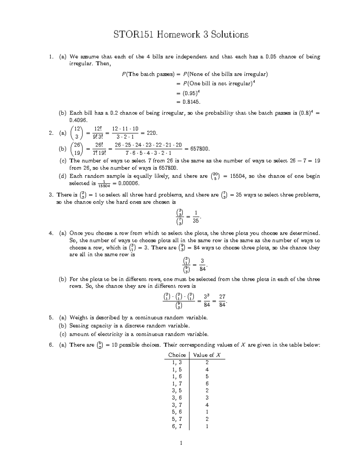 HW3Solutions - homework answers - STOR151 Homework 3 Solutions 1. (a) We assume that each of the ...