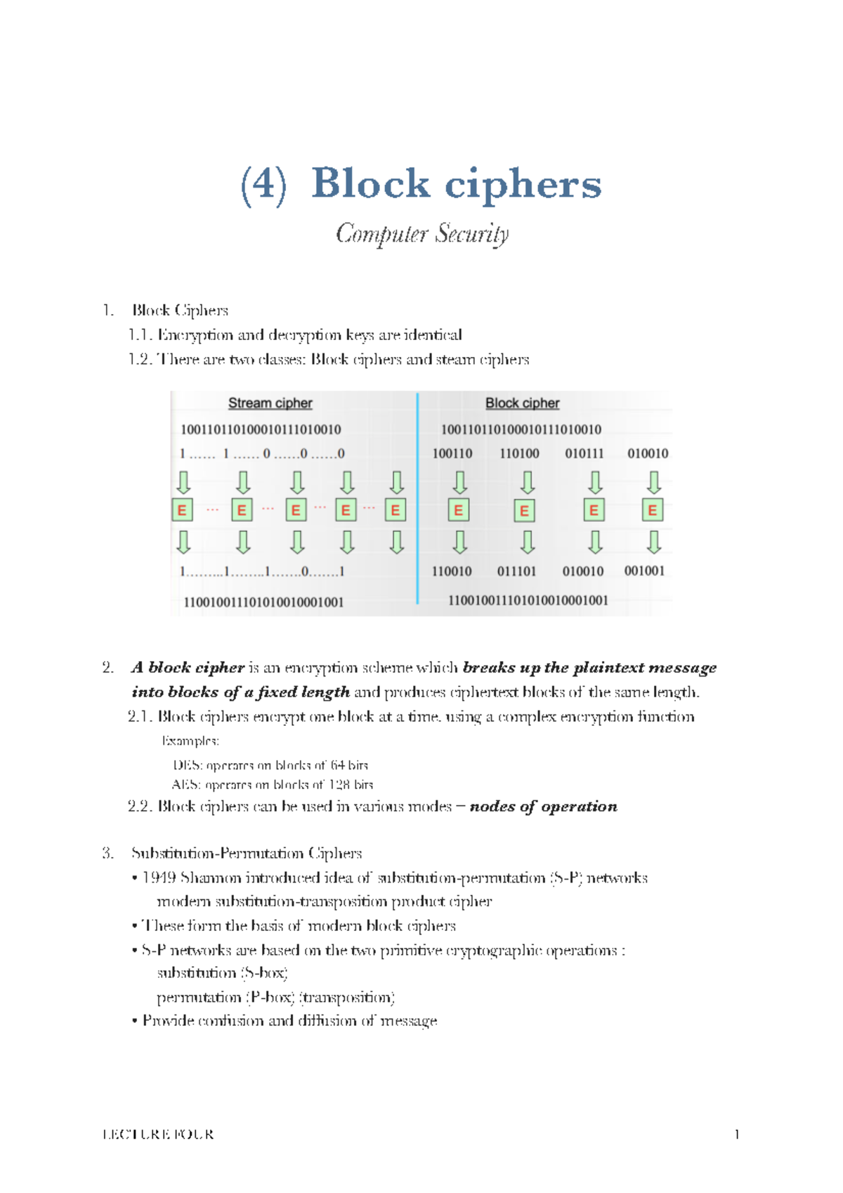CS4 - Lecture notes 4 - (4) Block ciphers Computer Security 1. Block ...