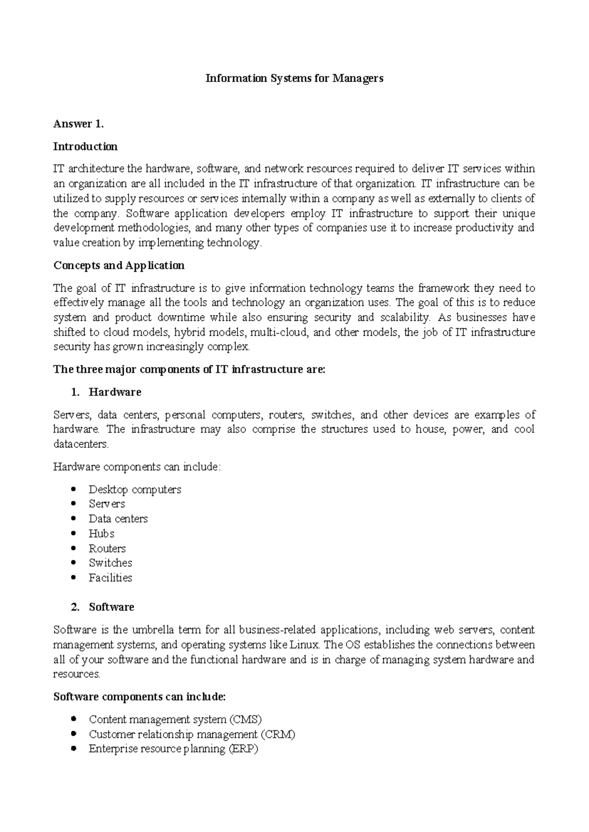 Information Systems for Managers Assignment - Information Systems for Managers Answer 1. - Studocu