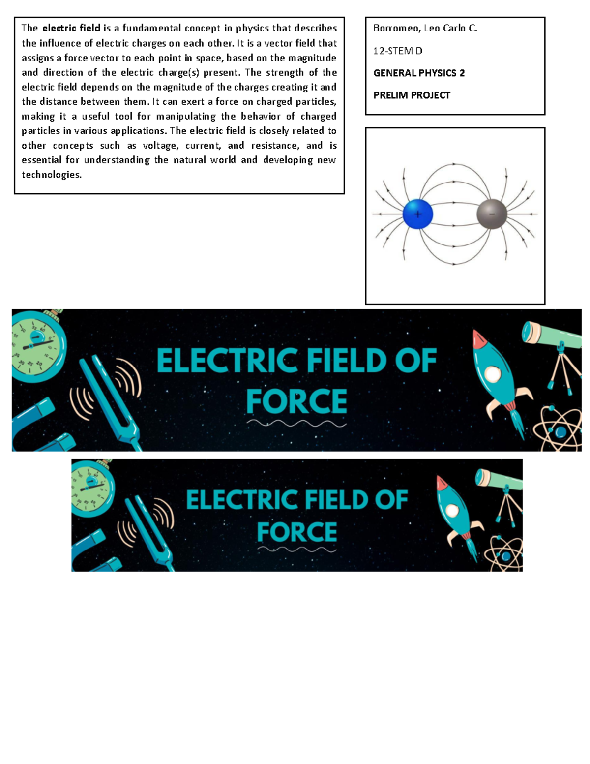 GEN P Hysics 2 Prelim Project - The electric field is a fundamental ...