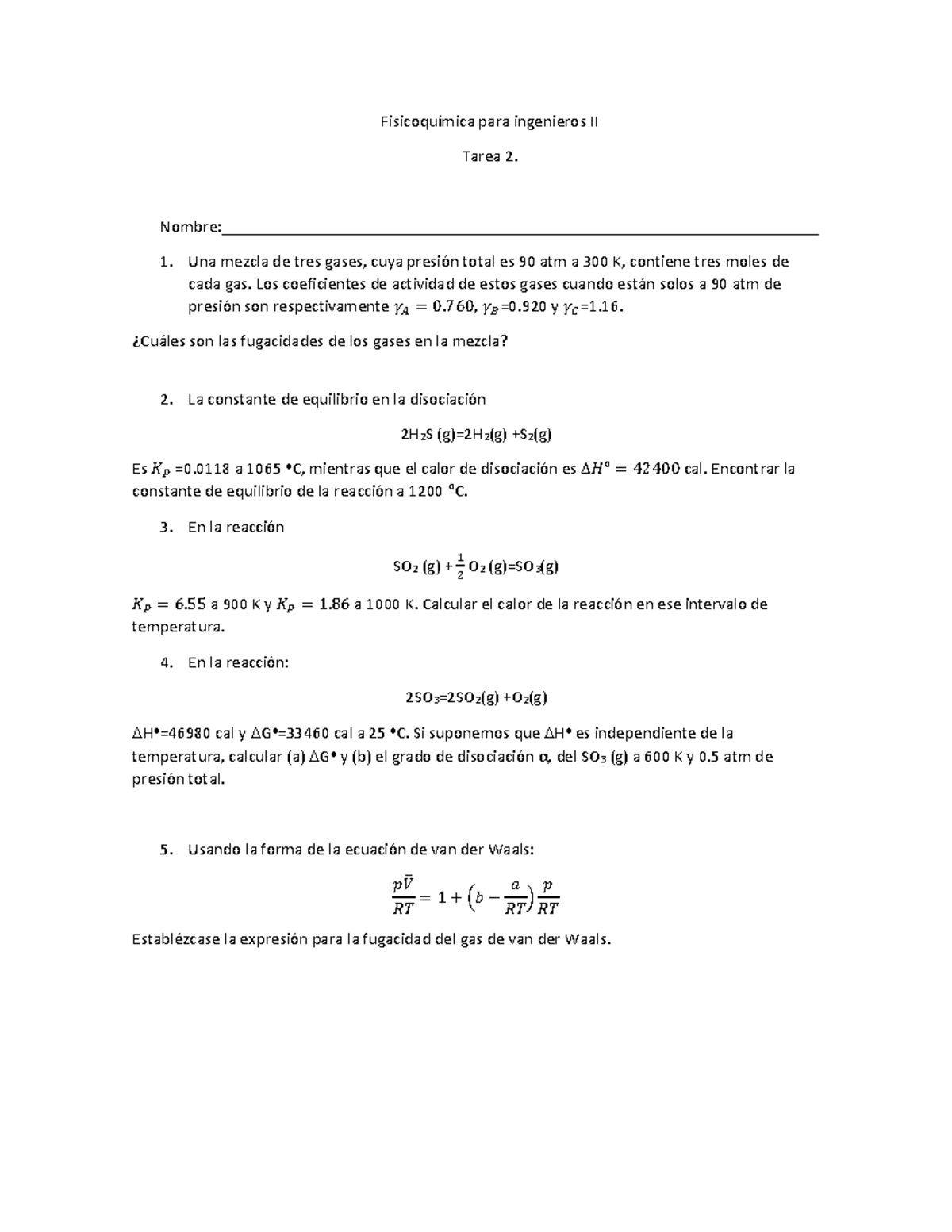 Tarea 2 - Warning: TT: undefined function: 32 Warning: TT: undefined function: 32 Fisicoquímica ...