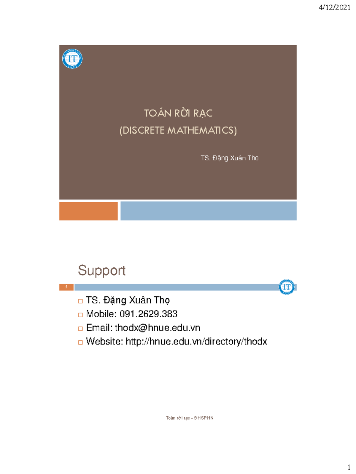 Chapter 1 Logic Menh De - TO¡N RỜI RẠC (DISCRETE MATHEMATICS) TS. Đặng Xuân Thọ Support ø TS ...