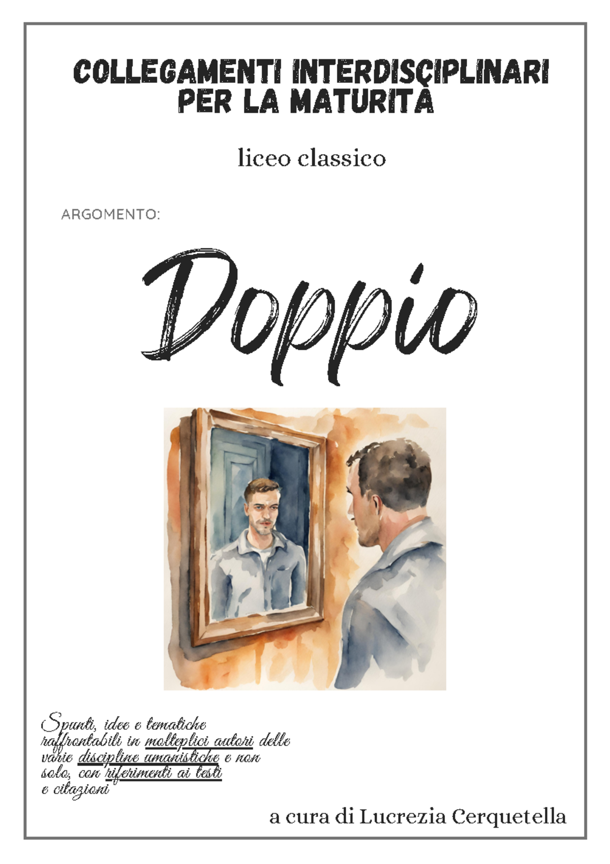 Collegamenti interdisciplinari sul tema del Doppio - Lingua e ...