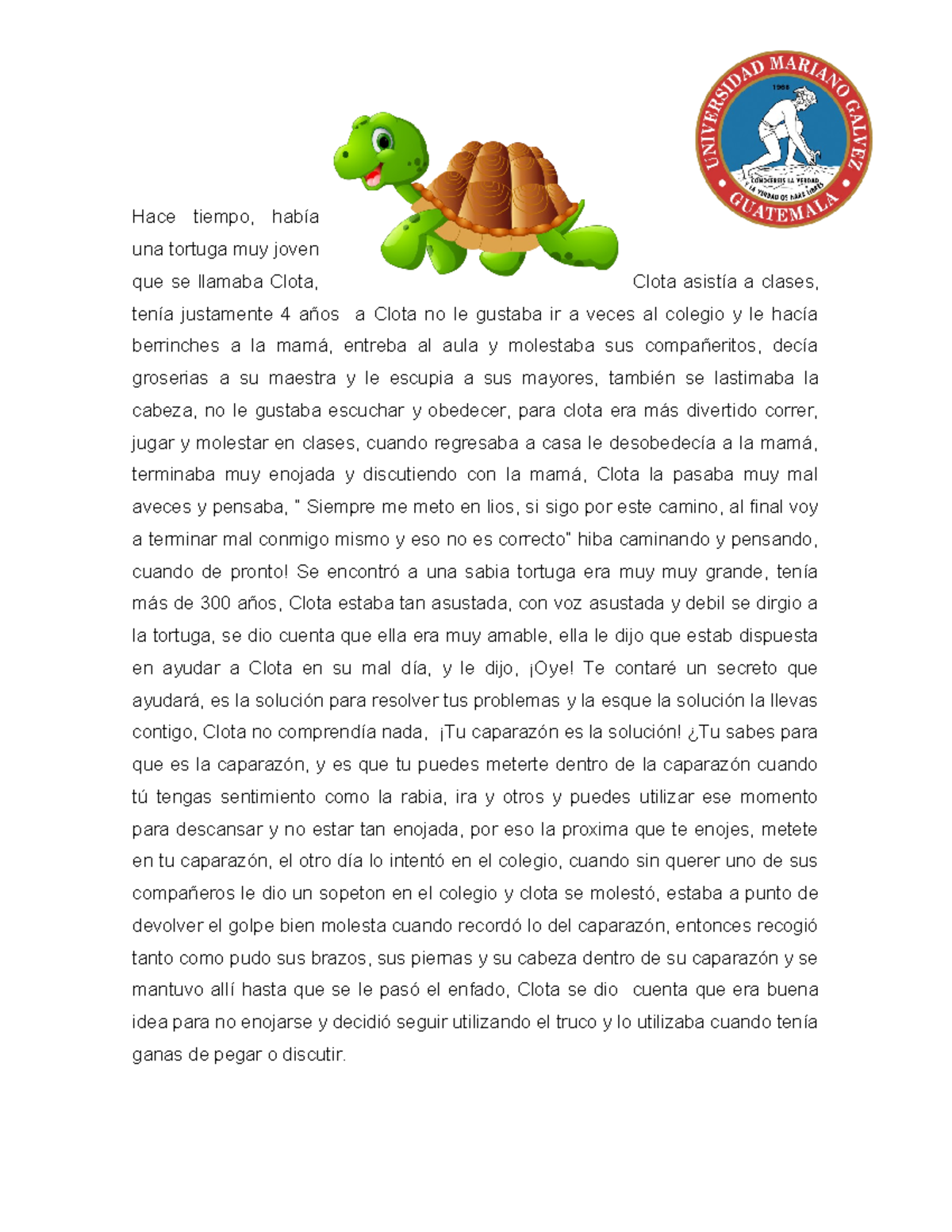 Cuento de la tortuga-1 - Hace tiempo, había una tortuga muy joven que ...