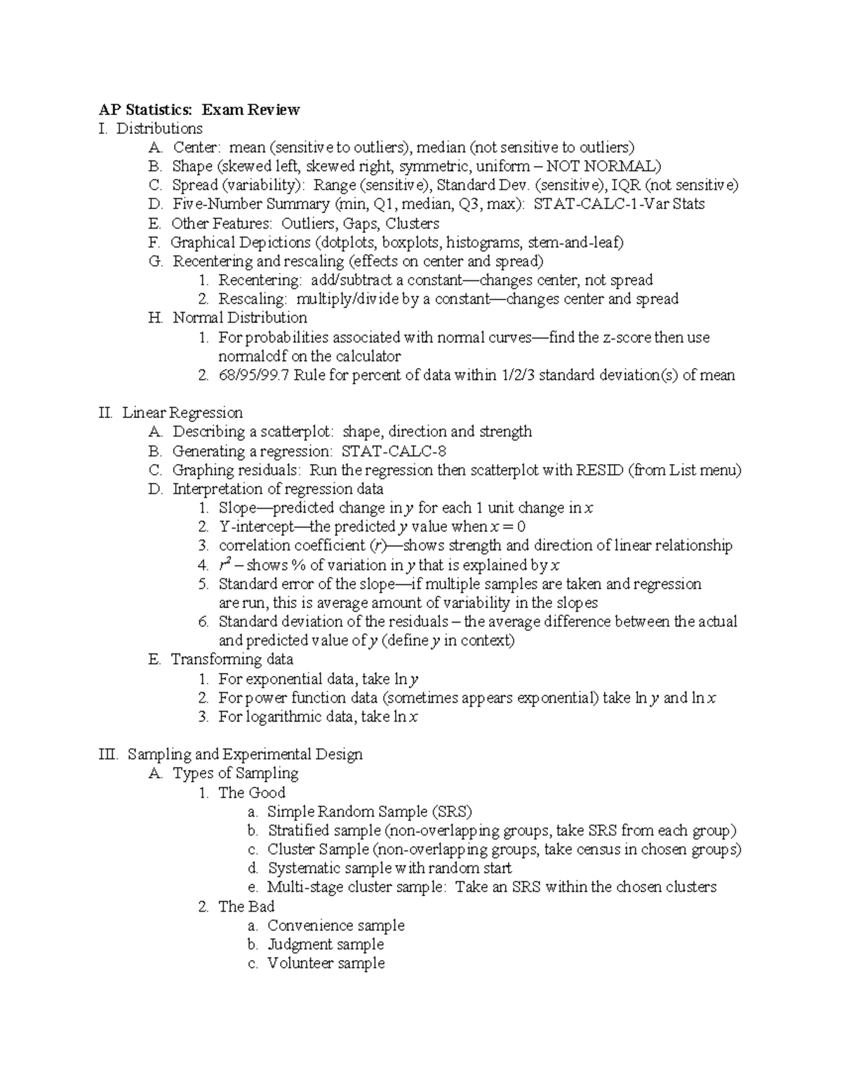 AP Exam Outline - AP Statistics: Exam Review I. Distributions A. Center ...