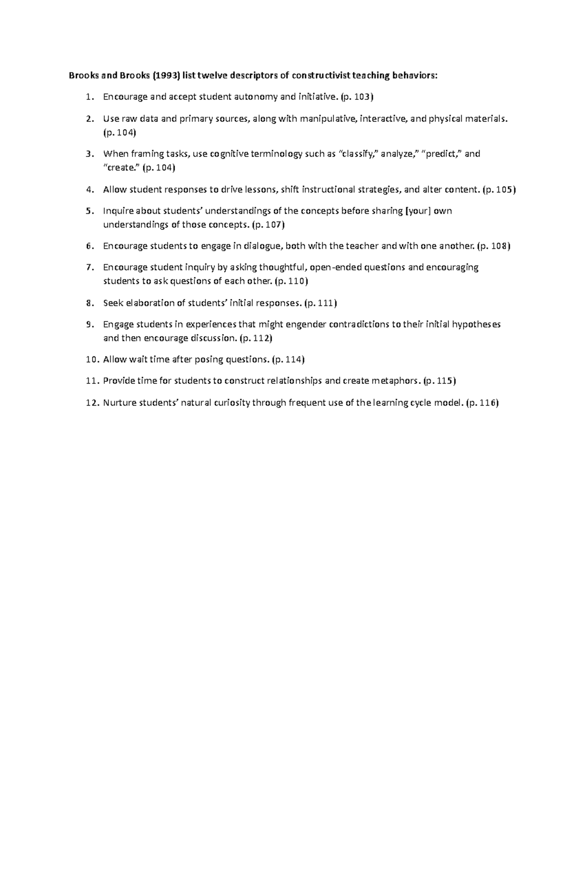 Brooks and Brooks - Encourage and accept student autonomy and ...