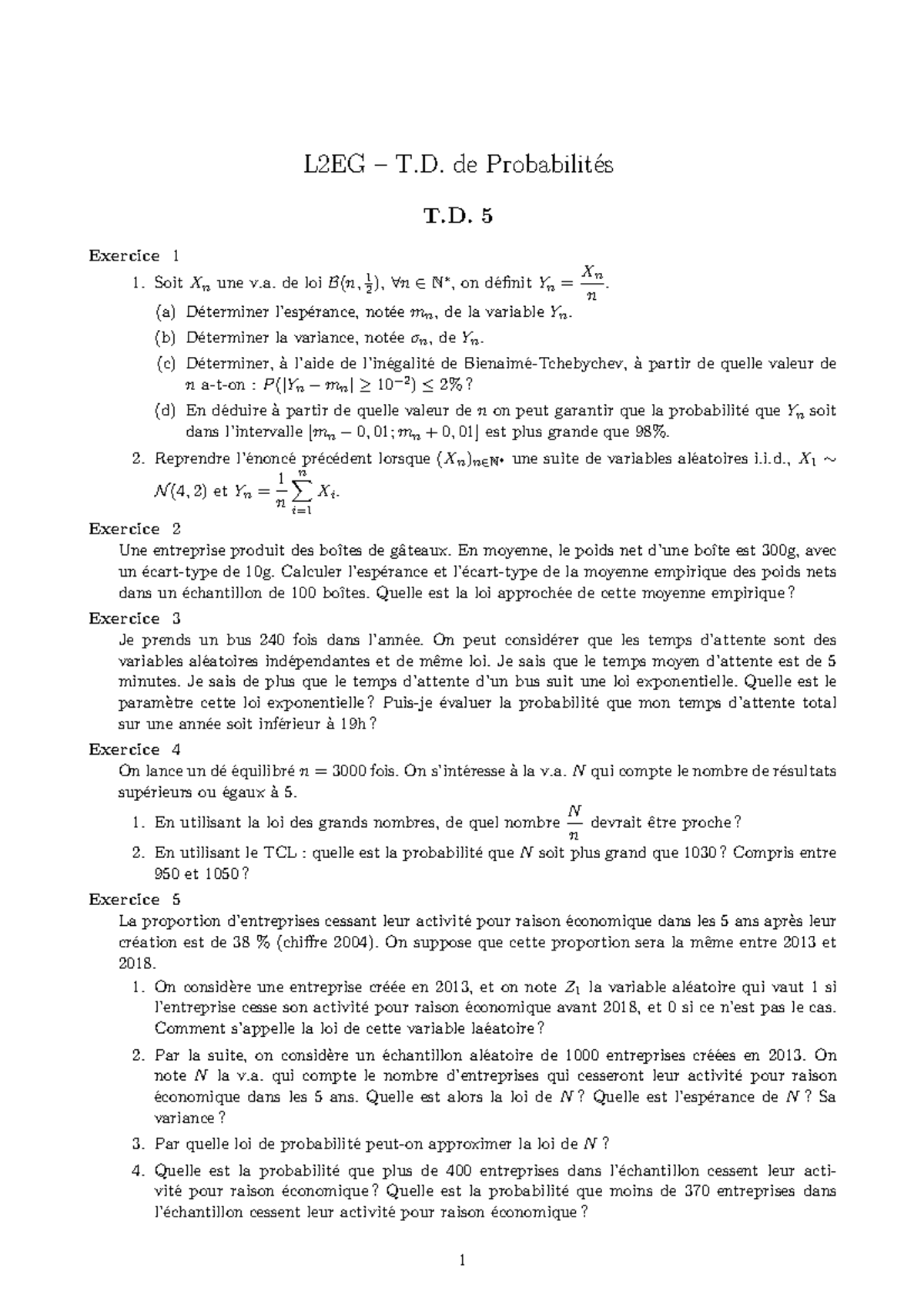 L2EG-Probabilités-TD5 - L2EG – T. de Probabilit ́es T. 5 Exercice 1 Soit Xn une v. de loiB( n ...