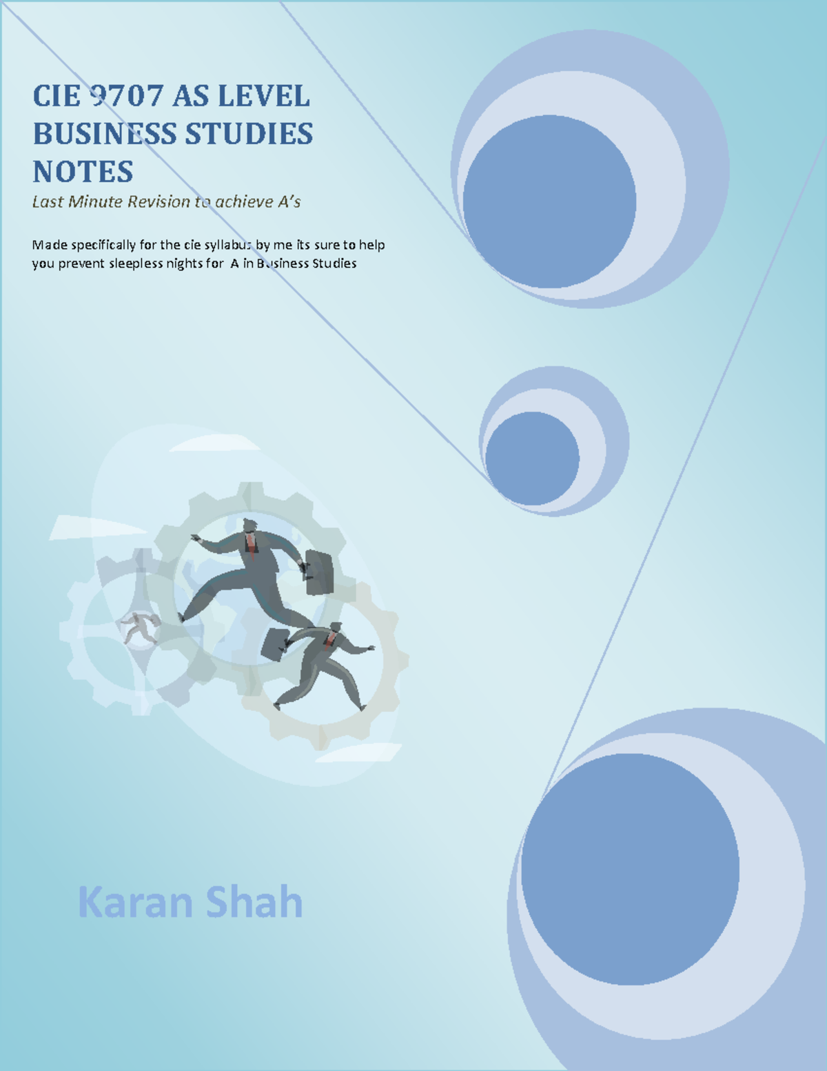 ASlevel - summarized notes AS business - CIE 9707 AS LEVEL BUSINESS ...