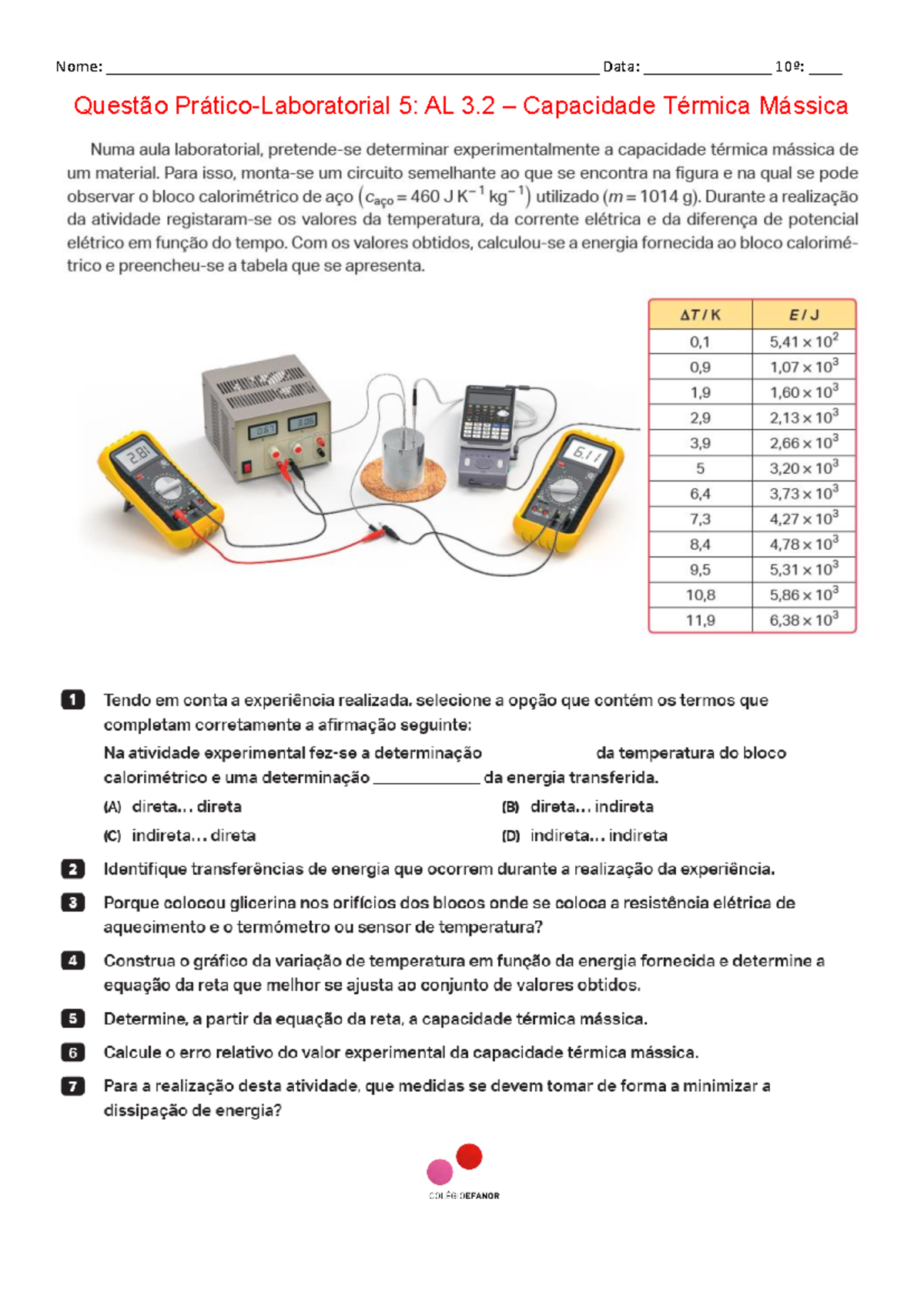 QA AL3.2 Capacidade Térmica Mássica - Física - Nome: - Studocu