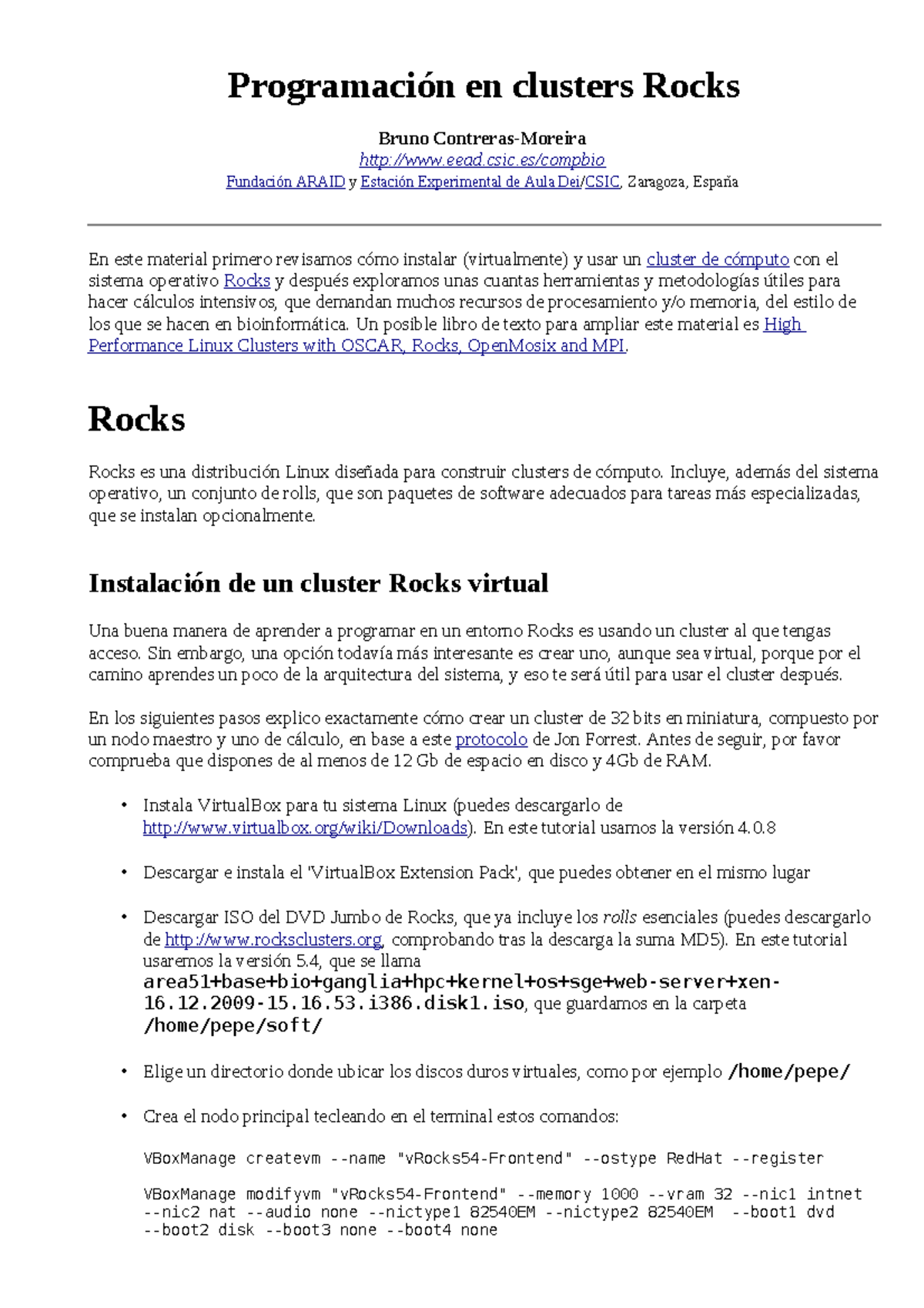 Programar rocks - Programación en clusters Rocks Bruno Contreras-Moreira eead.csic/compbio ...