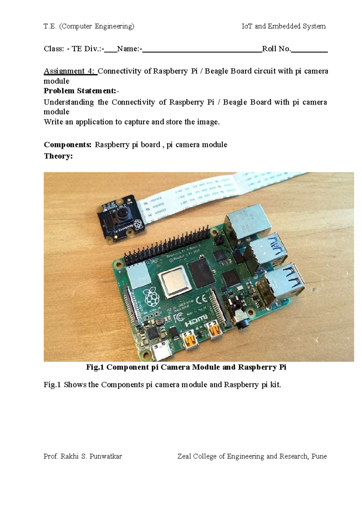 IOT Lab Assignment No. 4 - Class: - TE Div.:- Name:- Roll No. Assignment 4: Connectivity of ...