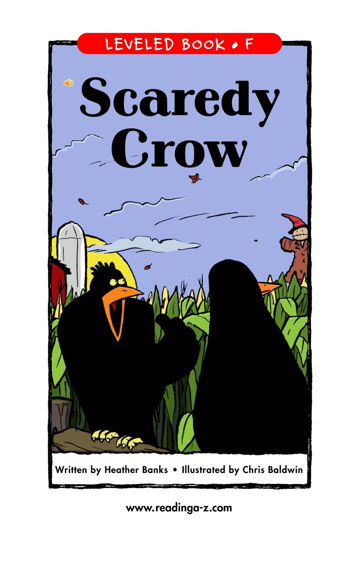 Scaredy Crow - asdfasdfasdf - LEVELED Book F Scaredy Crow NYW Written ...