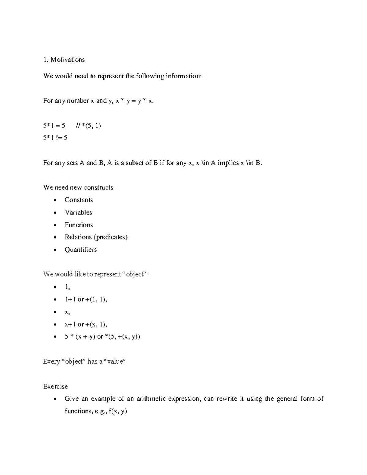 CS5374 Notes 4. - Motivations We would need to represent the following ...