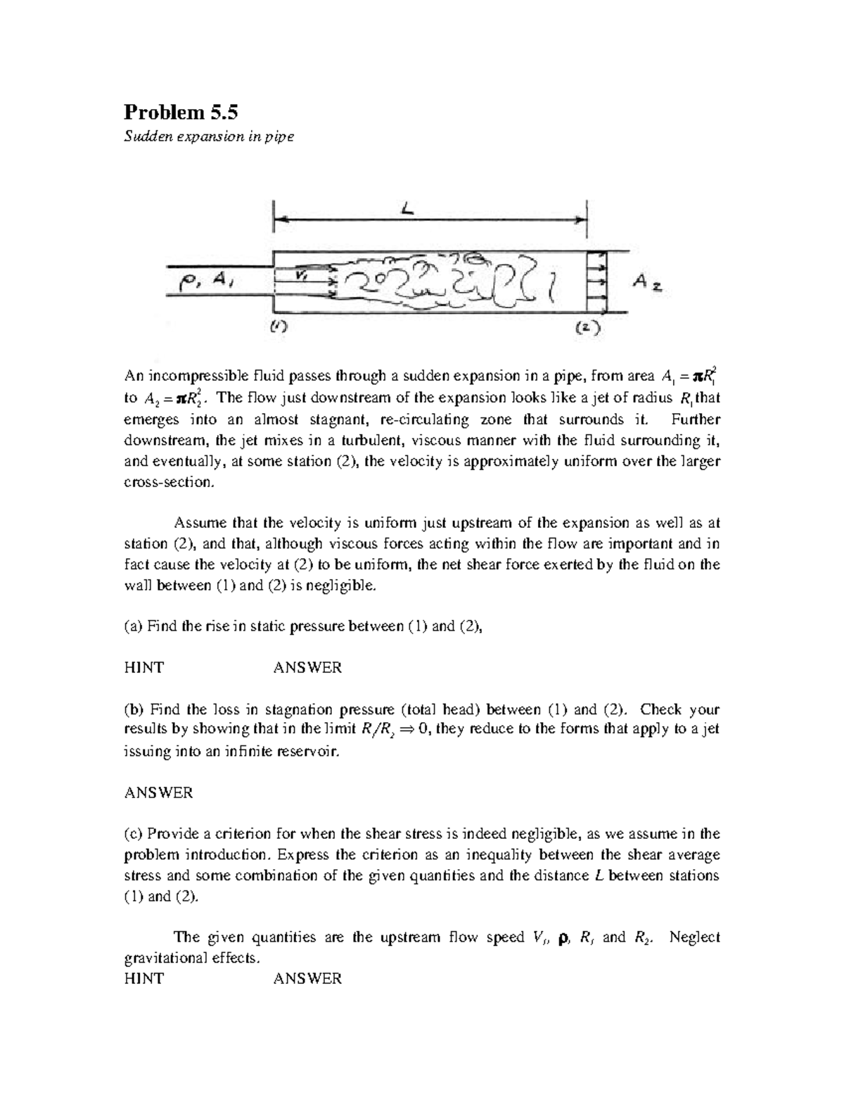 5.5 Sudden expansion - Viscous Flow Problem (Module 5) - Problem 5. Sudden expansion in pipe An ...