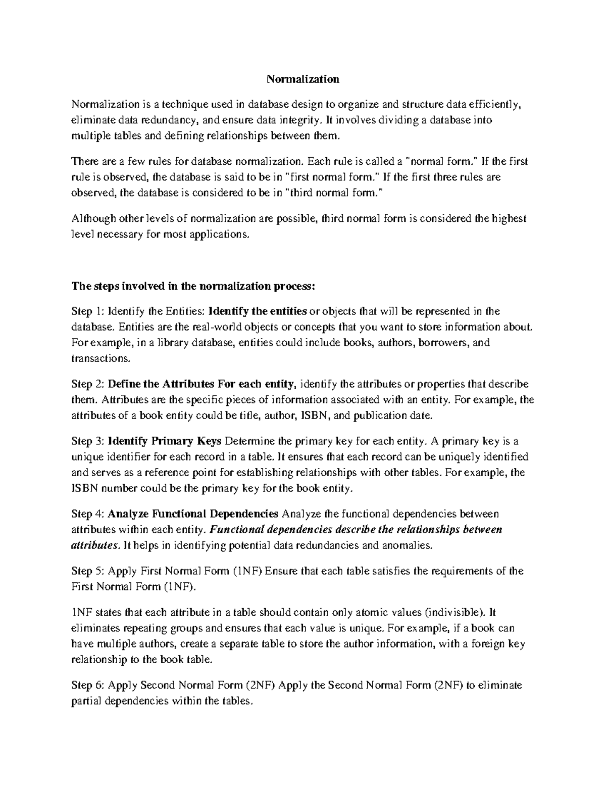 Normalization - practice alot - Normalization Normalization is a ...