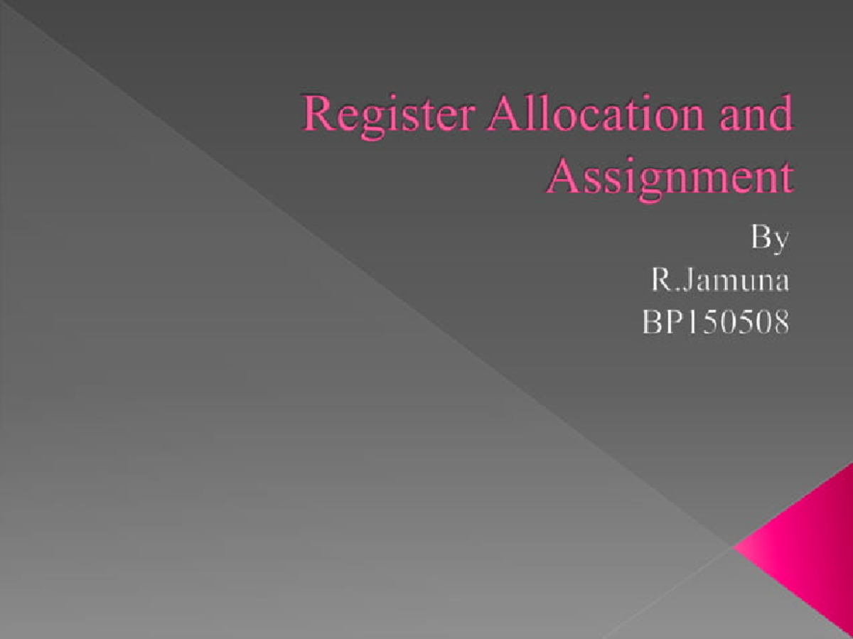 Register allocation and assignment - COMPUTER SCIENCE AND ENGINEERING ...