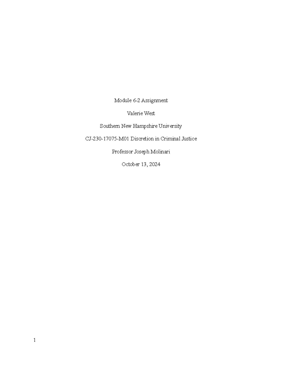 Module 6 Assignment - Module 6-2 Assignment Valerie West Southern New ...