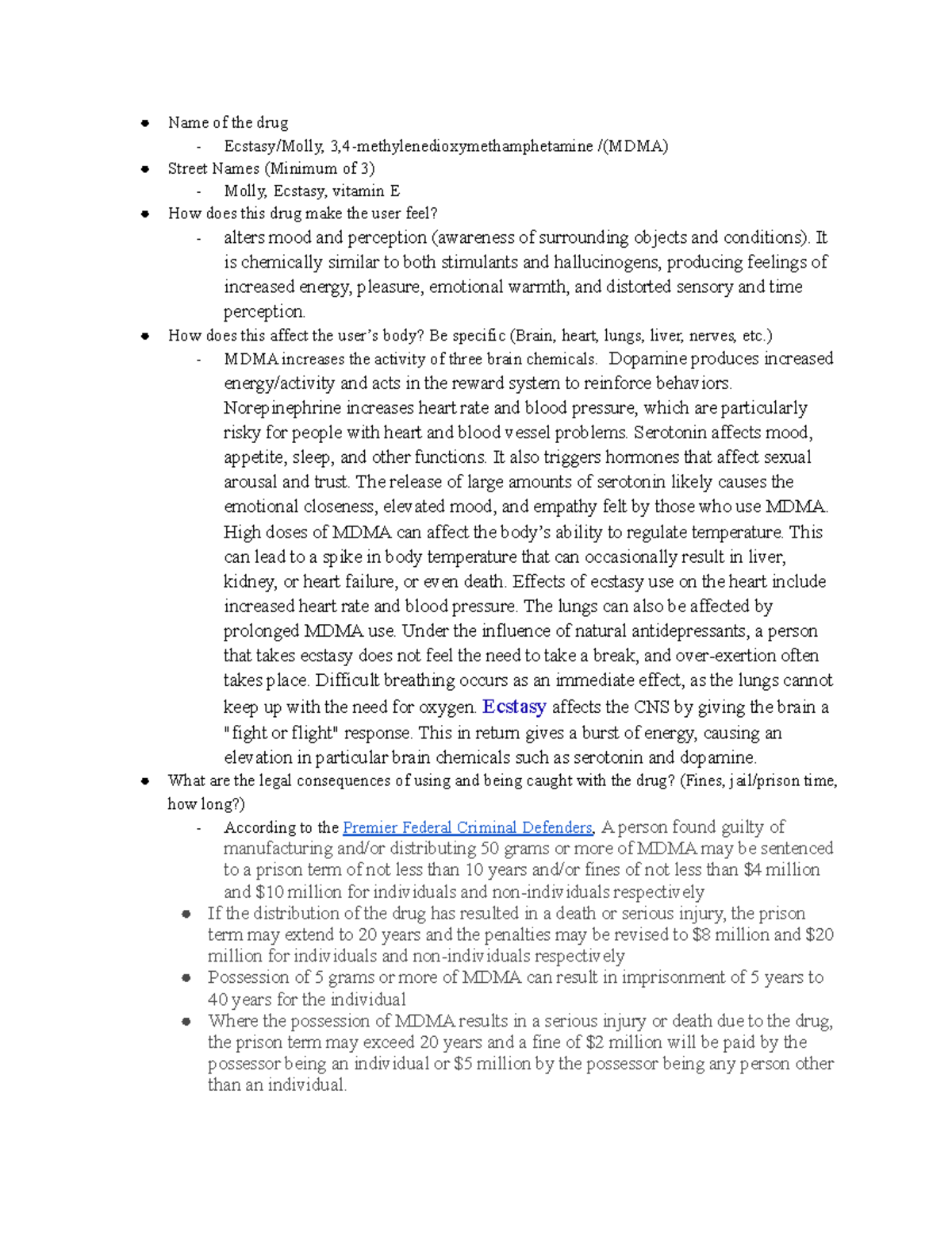 Ecstasy Research Project - Name of the drug - Ecstasy/Molly, 3,4 ...