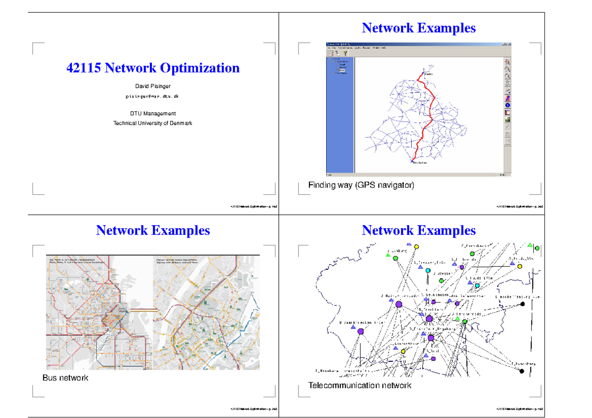 Slides merged - 42115 Network Optimization David Pisinger pisinger@man ...