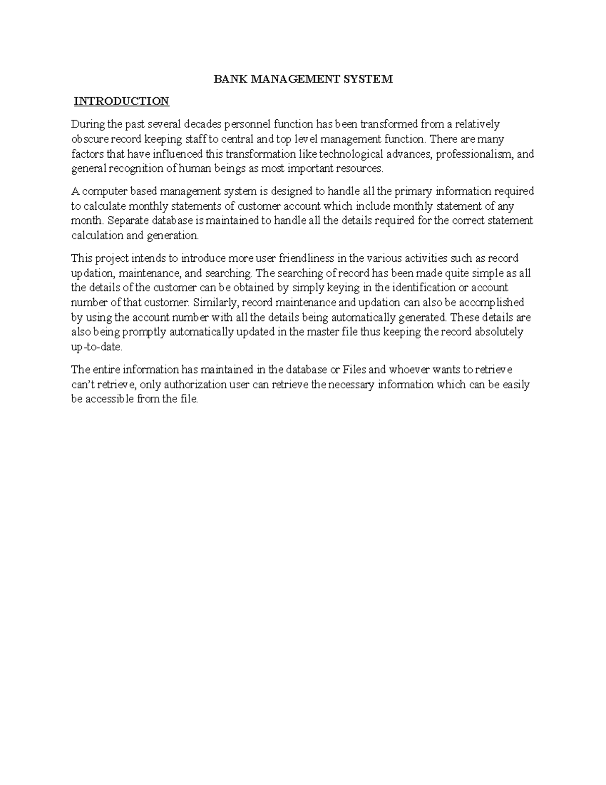 BANK Management System - BANK MANAGEMENT SYSTEM INTRODUCTION During the ...