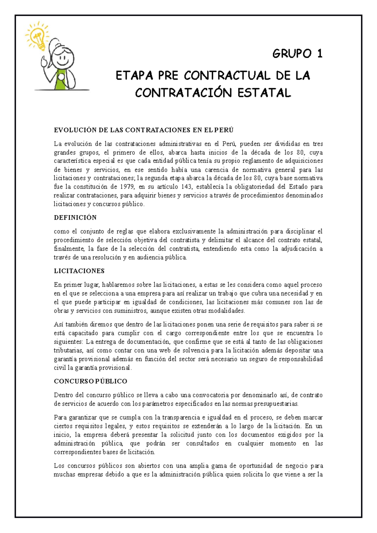 Etapa - PRE Contractual DE LA Contratación Estatal - GRUPO 1 ETAPA PRE CONTRACTUAL DE LA - Studocu