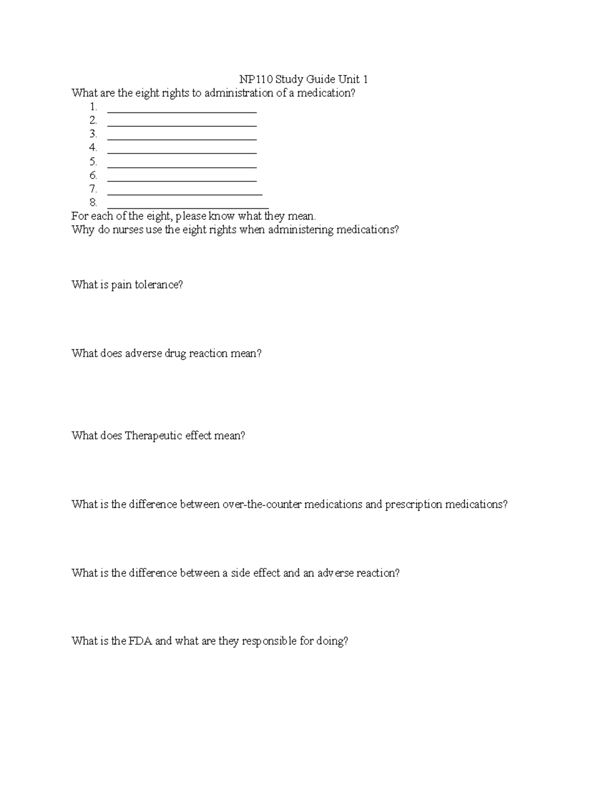 NP110 Study Guide Unit 1 Why Do Nurses Use The Eight Rights When