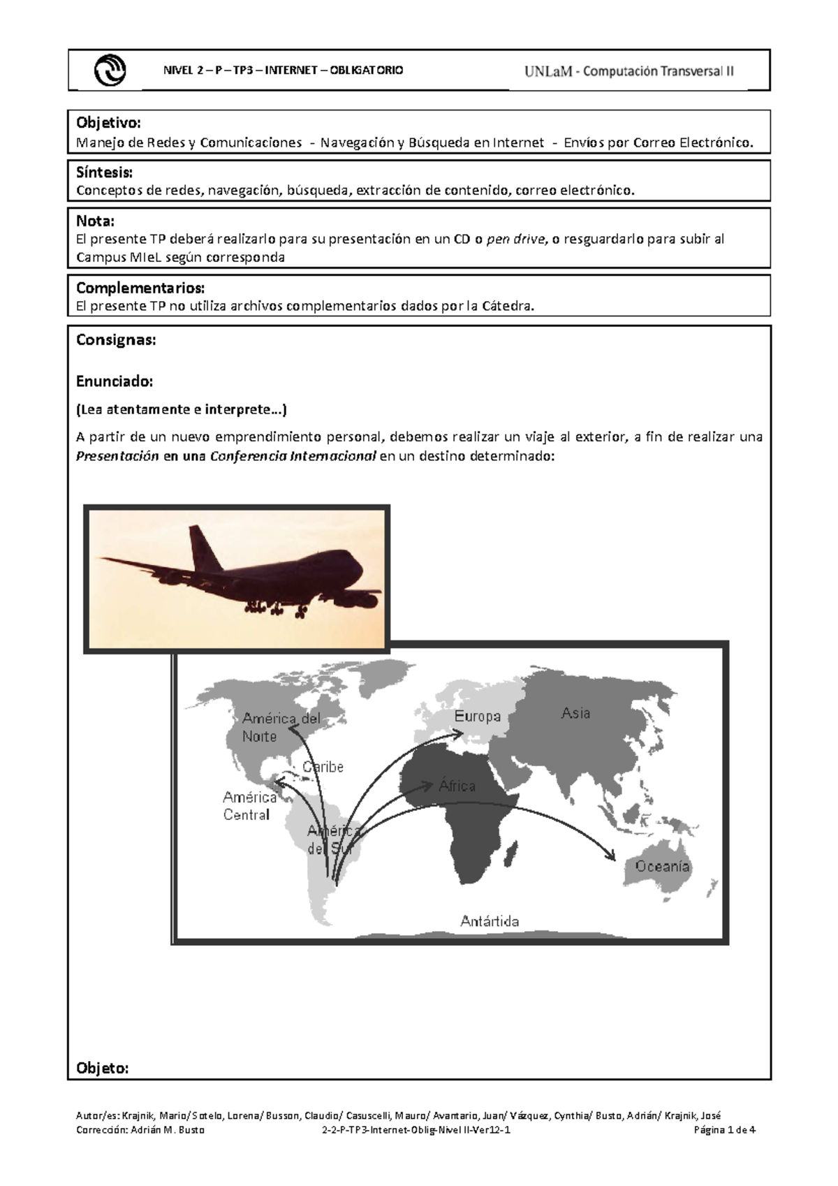 2 2 P TP3 Internet Oblig Nivel II Ver12 1 - NIVEL 2 – P – TP3 – INTERNET – OBLIGATORIO Autor/es ...