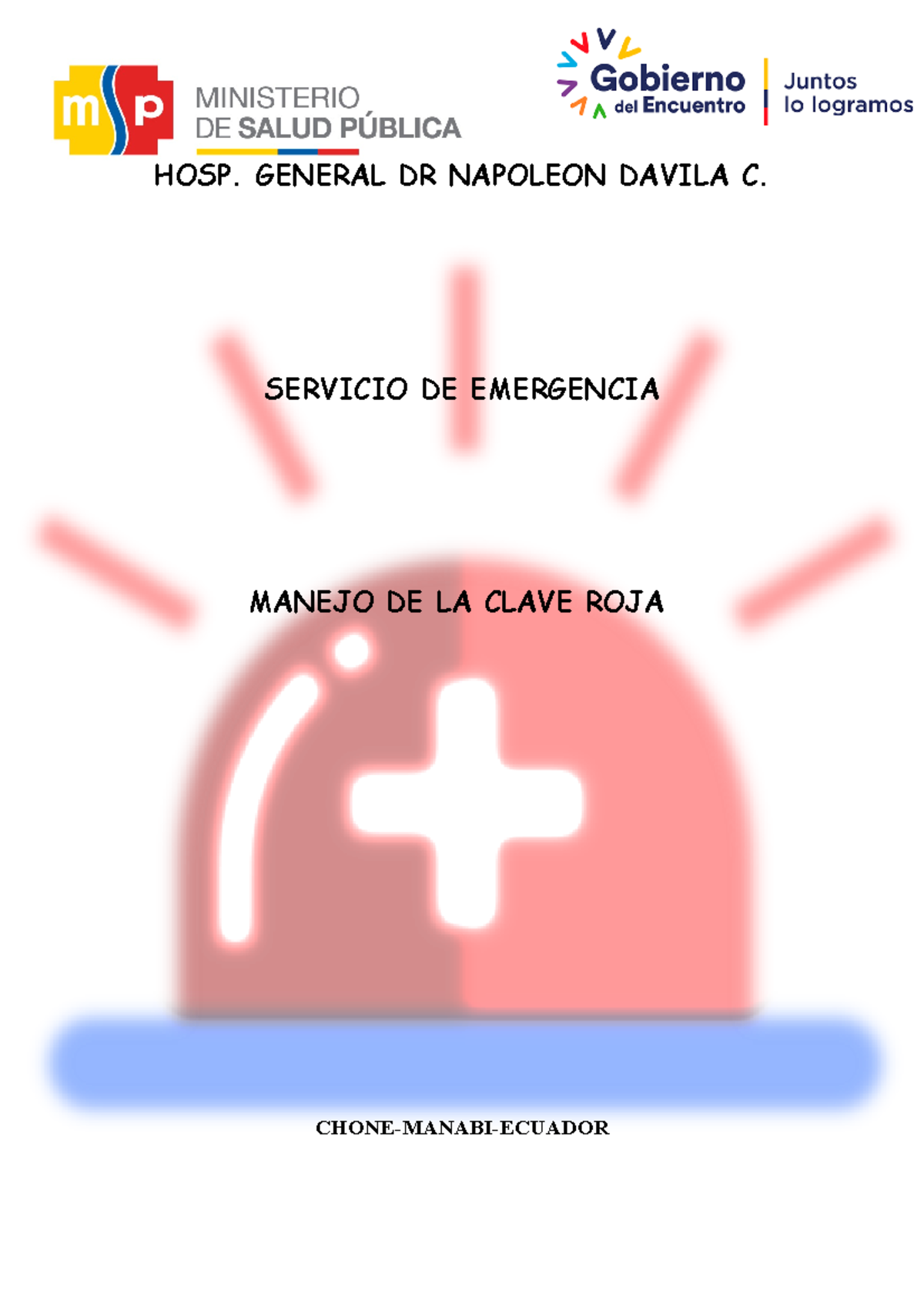 CLAVE ROJA EN EMERGENCIAS MEDICAS HOSPITALARIAS - HOSP. GENERAL DR ...