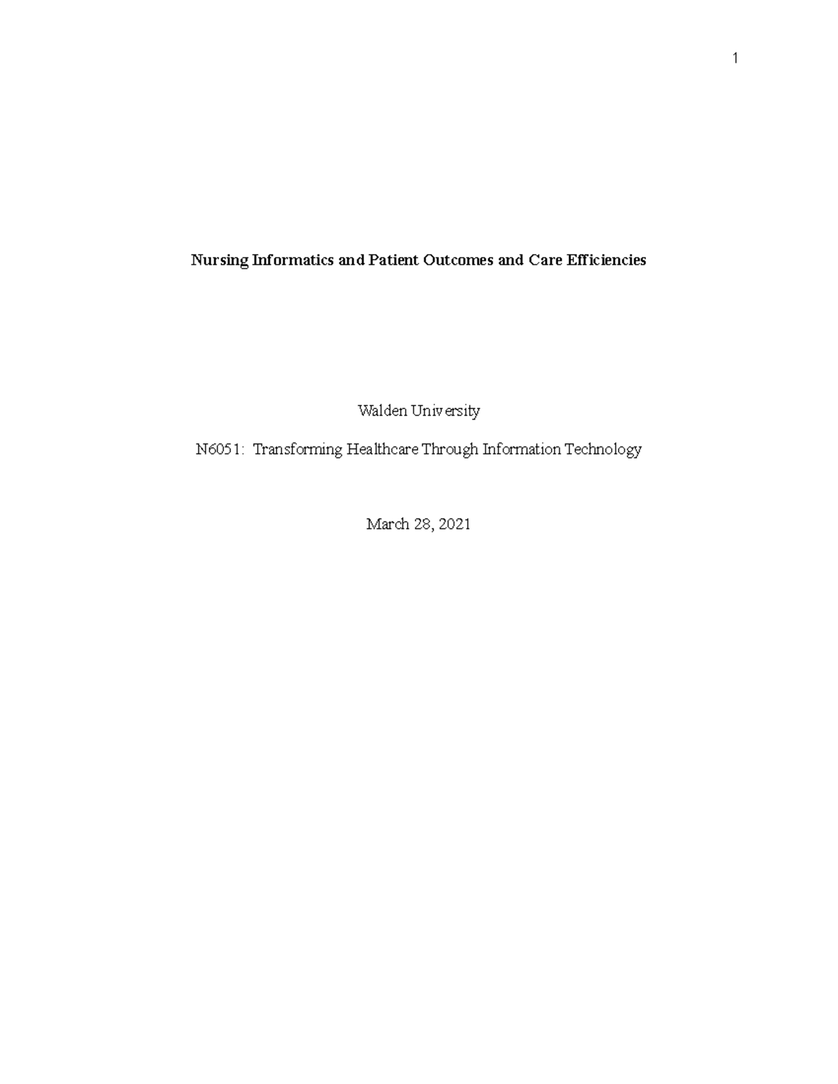Nurs6051 Transforming Healthcare through Information Technology ...