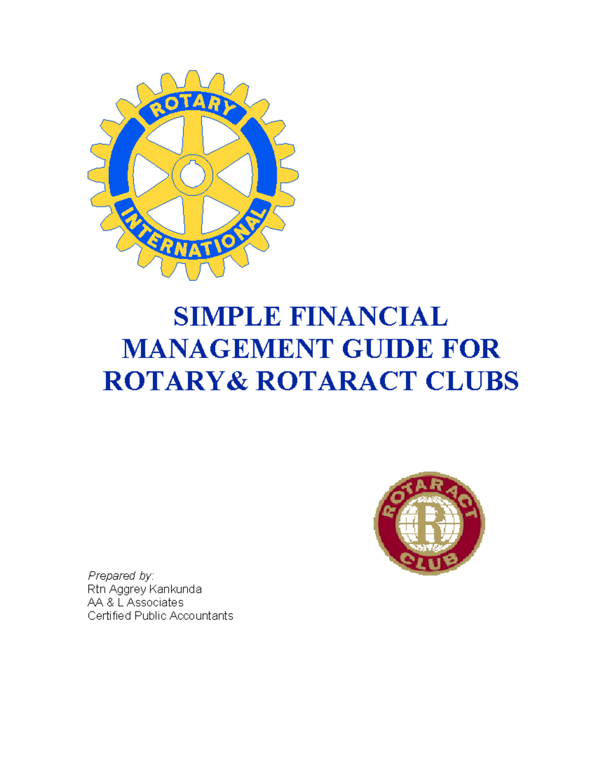 Financial-Management-Guide - Prepared by: Rtn Aggrey Kankunda AA & L ...