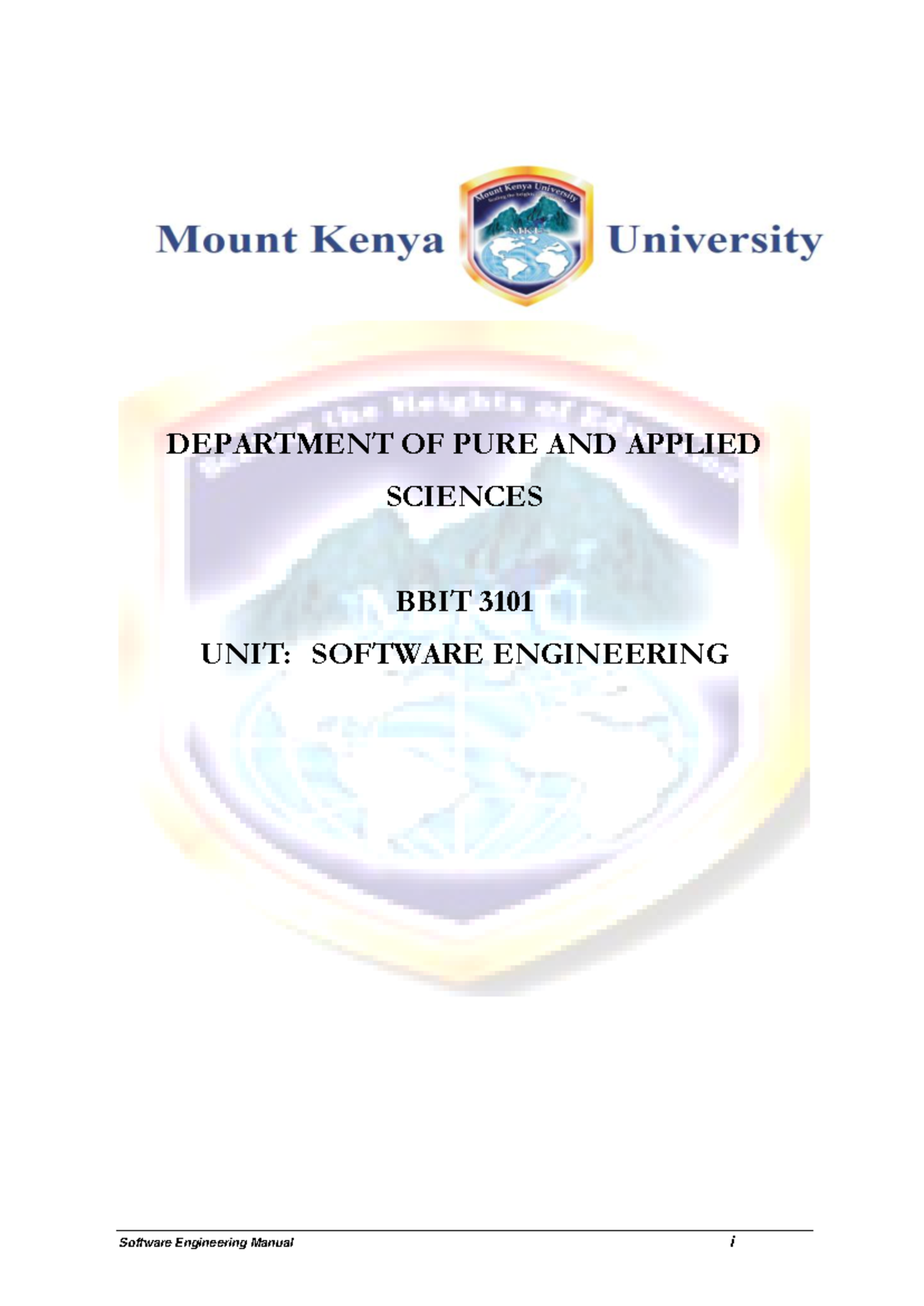 Bbbit 2101 Software Engineering Manual - Software Engineering Manual i DEPARTMENT OF PURE AND ...