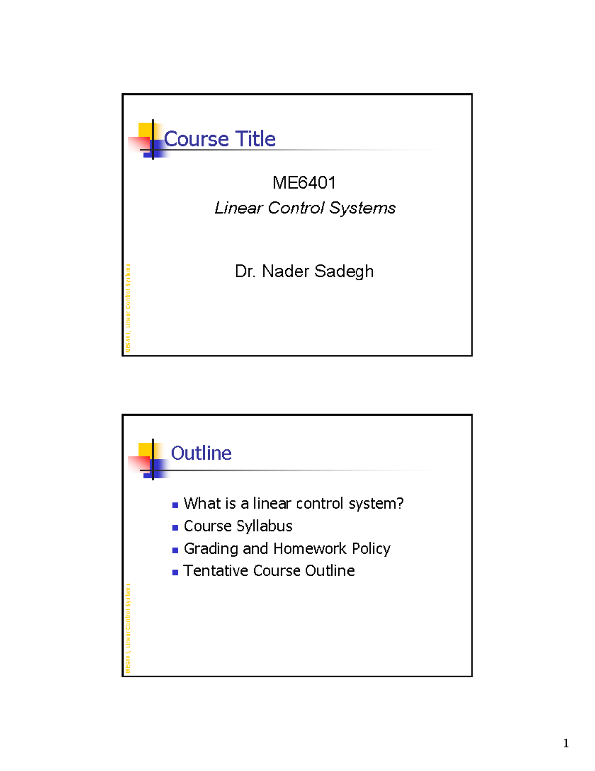 Lec0 Introduction Lecture Notes Of First Lecture By Prof Sadegh Me6401 Linear Control