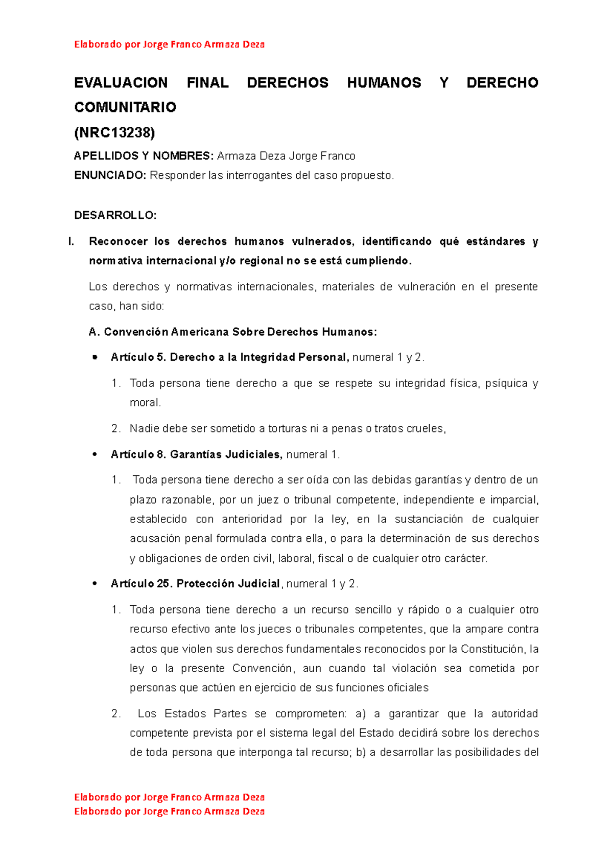 Examen final - Universidad continental - Jorge Franco Armaza Deza - Derechos Humanos Y Derecho ...