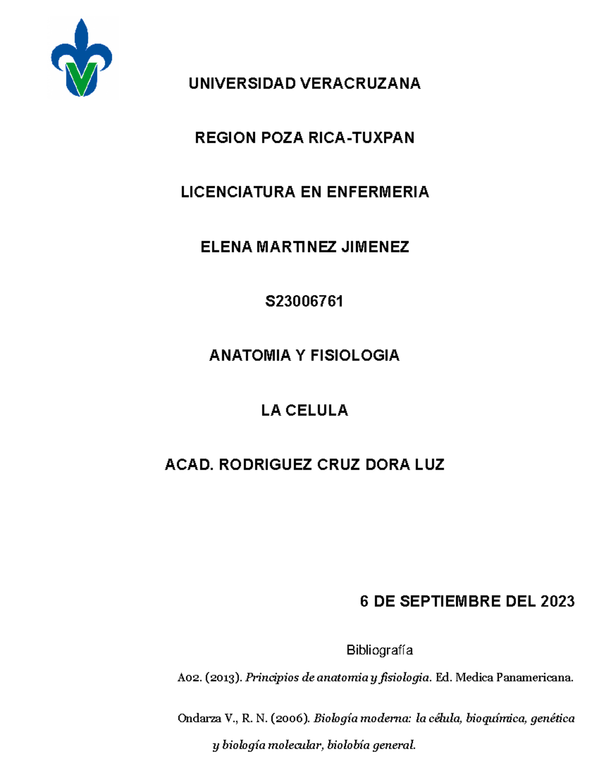 La celula Elena Martinez - UNIVERSIDAD VERACRUZANA REGION POZA RICA ...