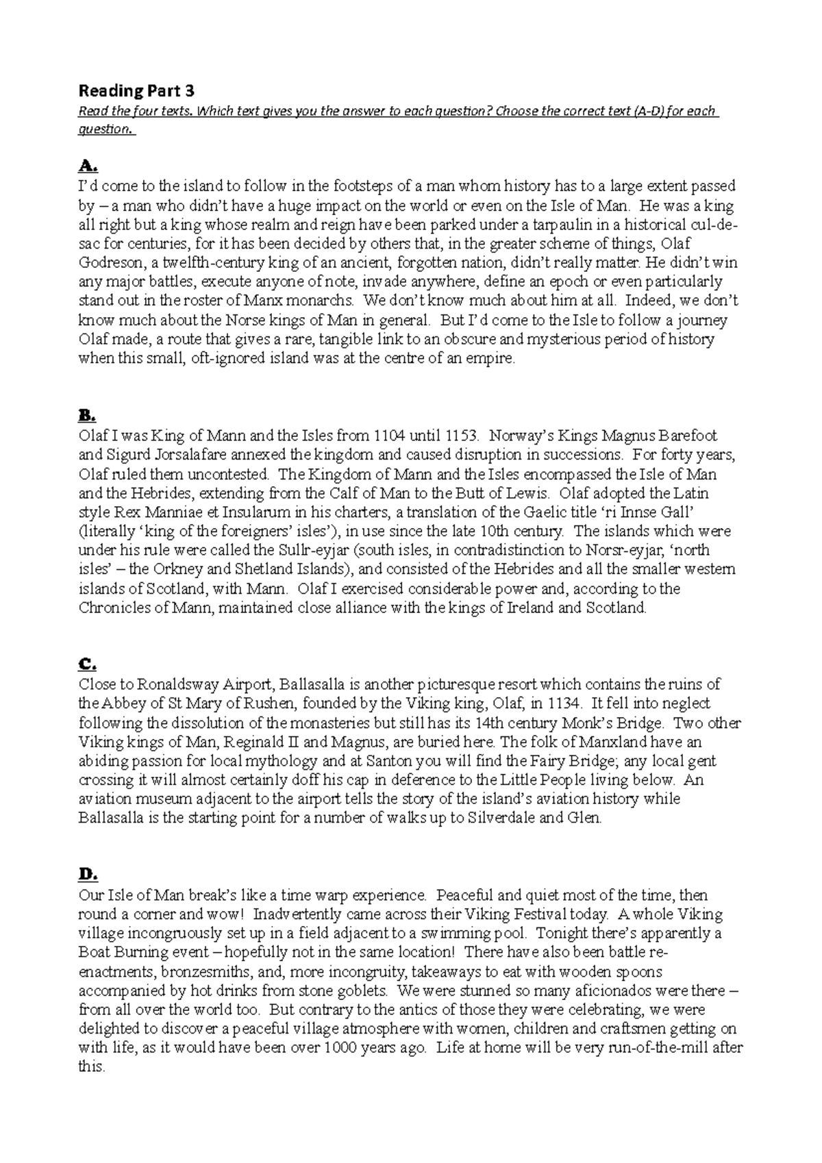 Lettura 3 - inglese c1 - Reading Part 3 Read the four texts. Which text ...