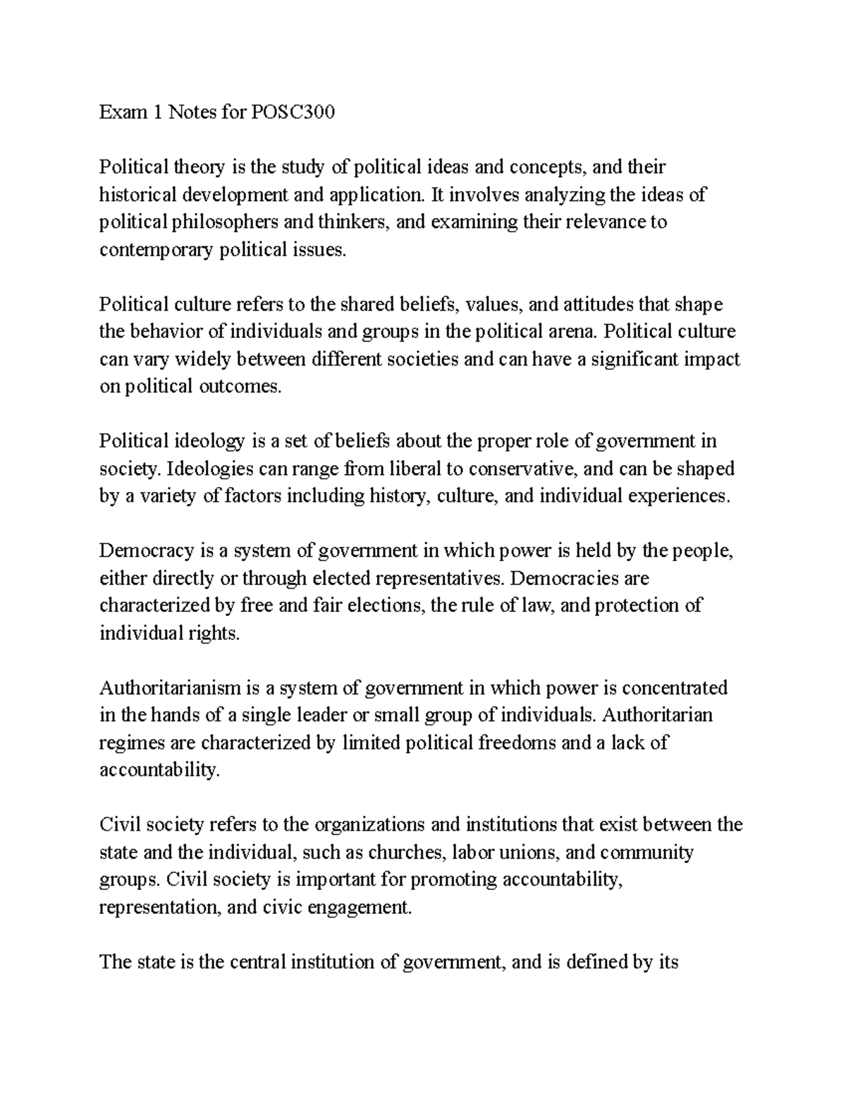 POSC300 notes - Exam 1 Notes for POSC Political theory is the study of ...