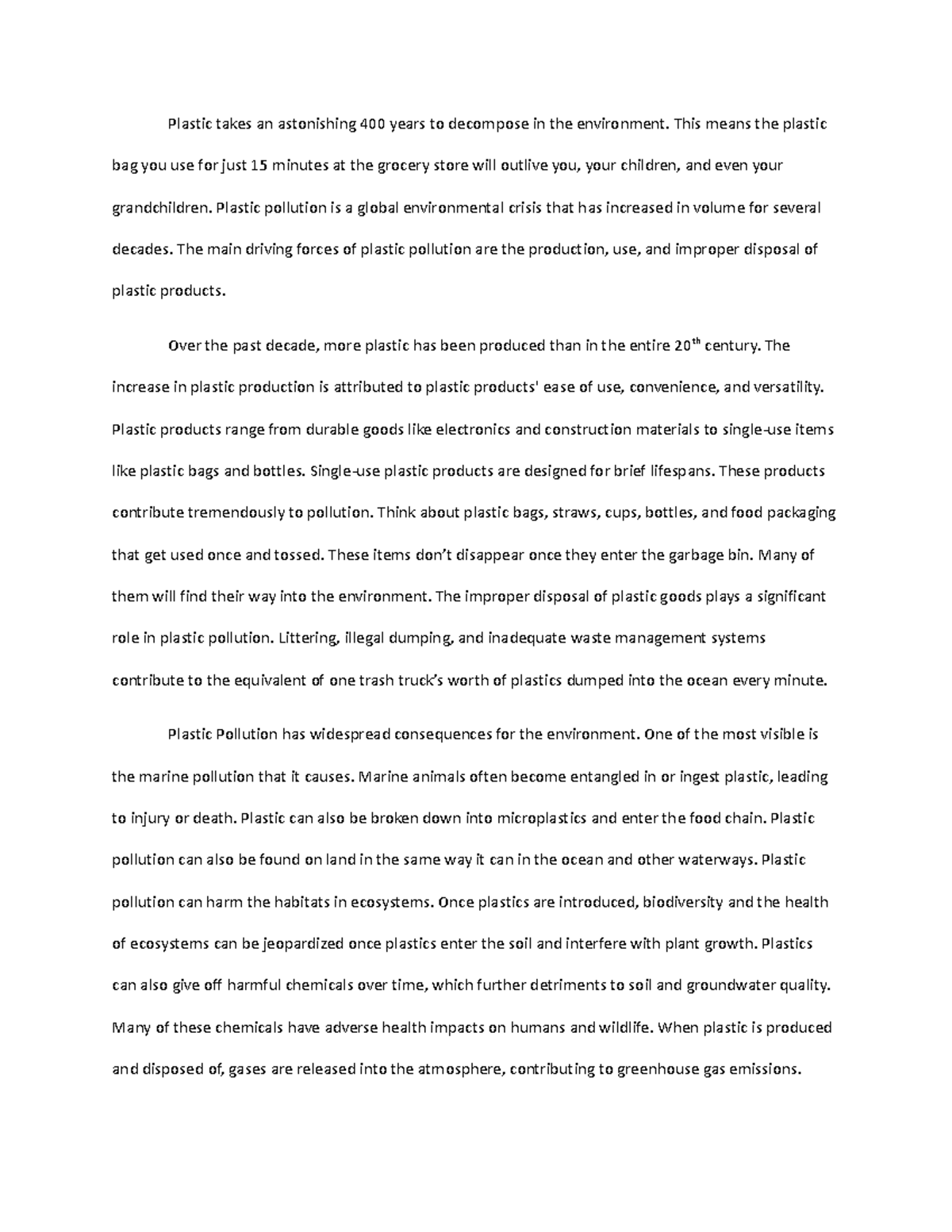 Plastic Pollution speech - Plastic takes an astonishing 400 years to ...