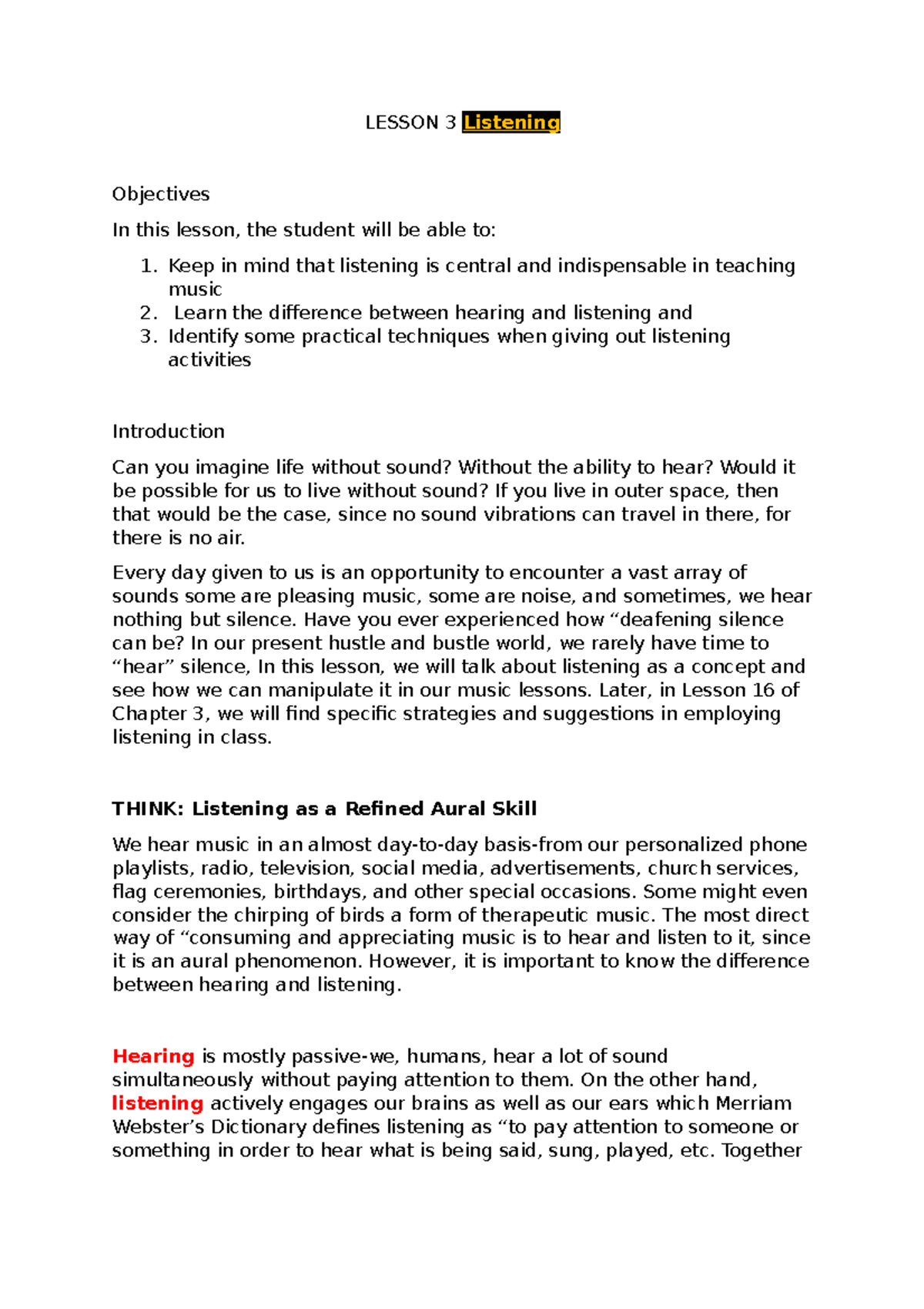 Lesson 3 Listening - LESSON 3 Listening Objectives In this lesson, the student will be able to ...