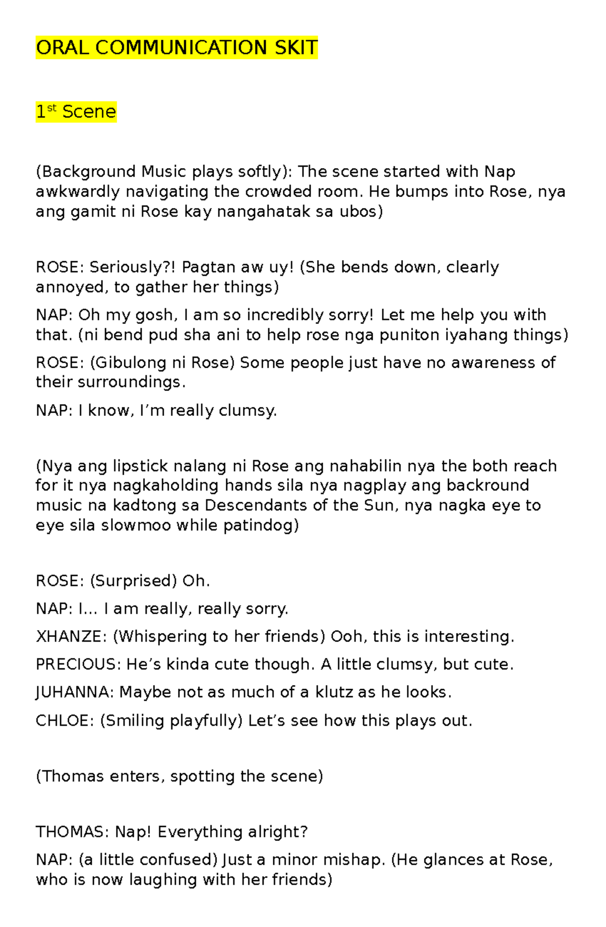 ORAL- Communication-SKIT - ORAL COMMUNICATION SKIT 1 st Scene ...