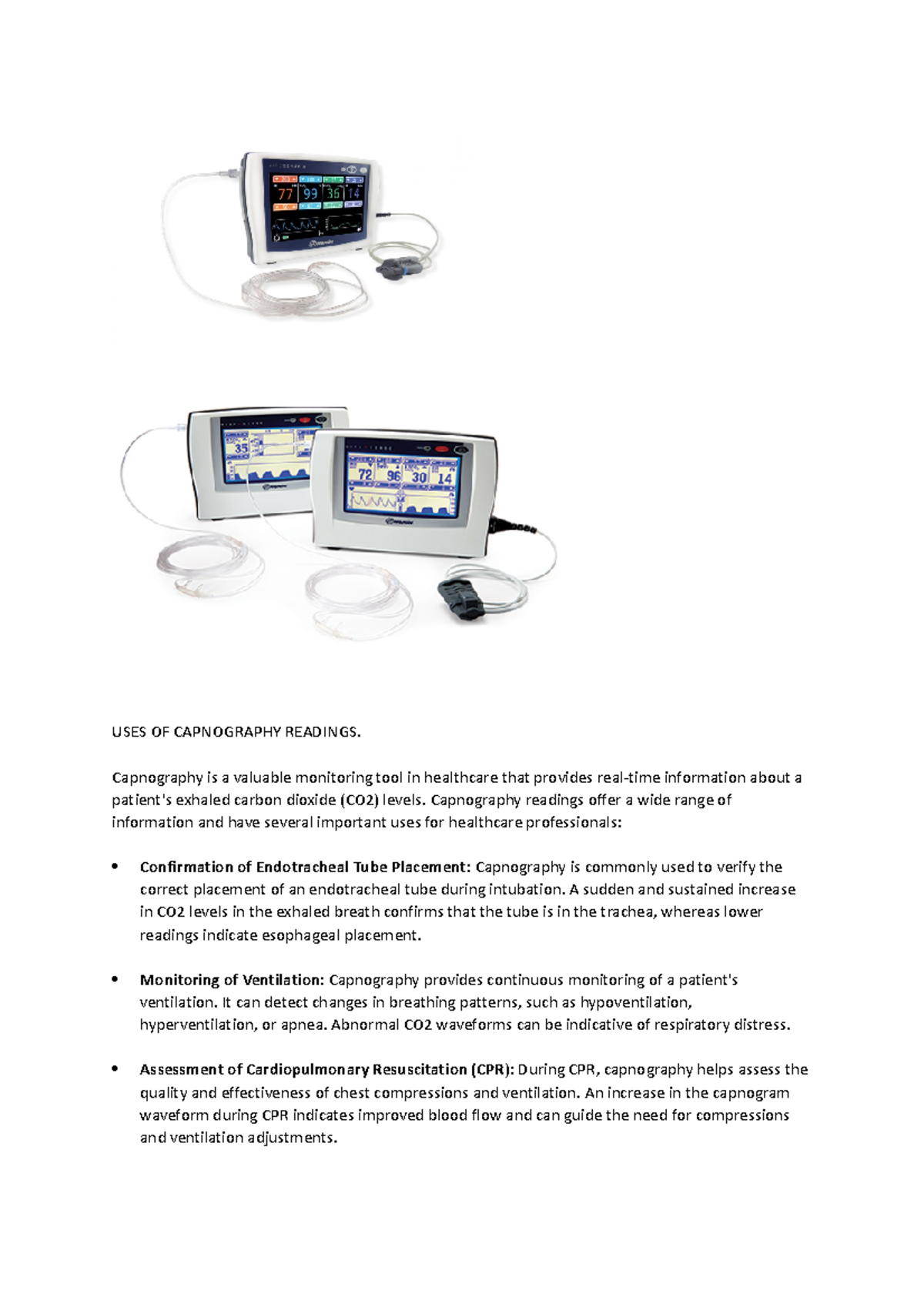 Capnograph - USES OF CAPNOGRAPHY READINGS. Capnography is a valuable ...