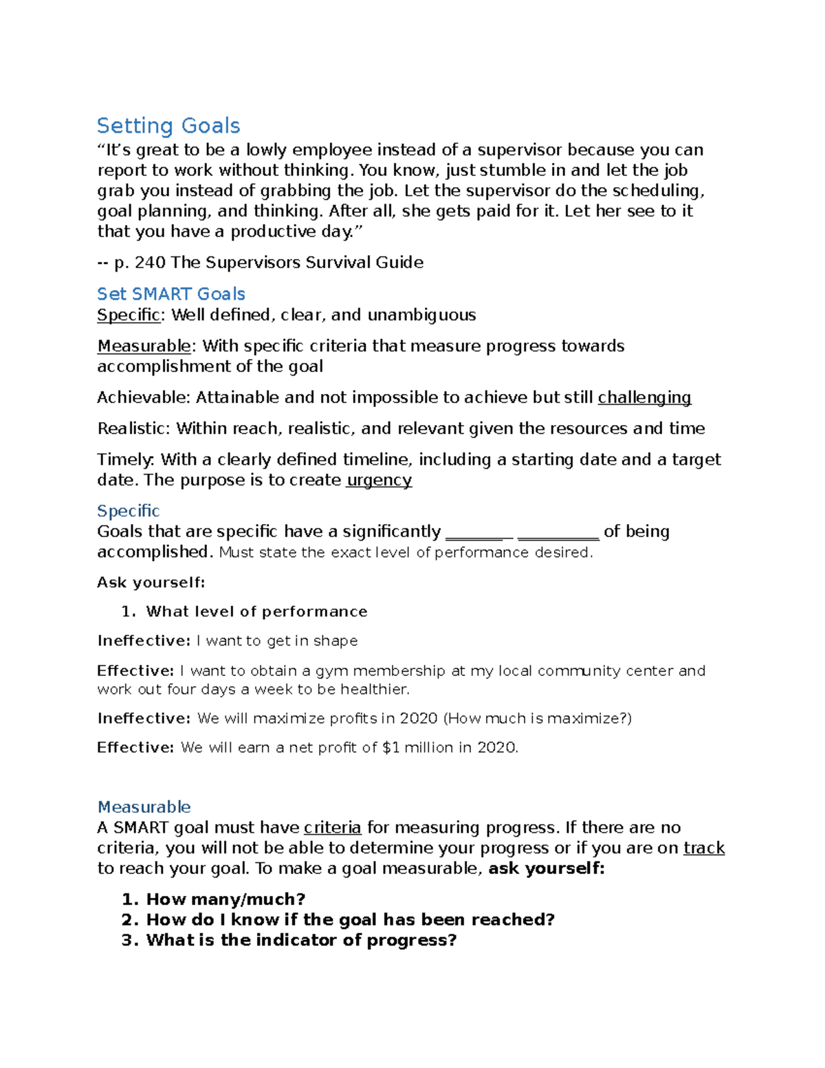 SMART Goal Notes - Setting Goals “It’s great to be a lowly employee ...