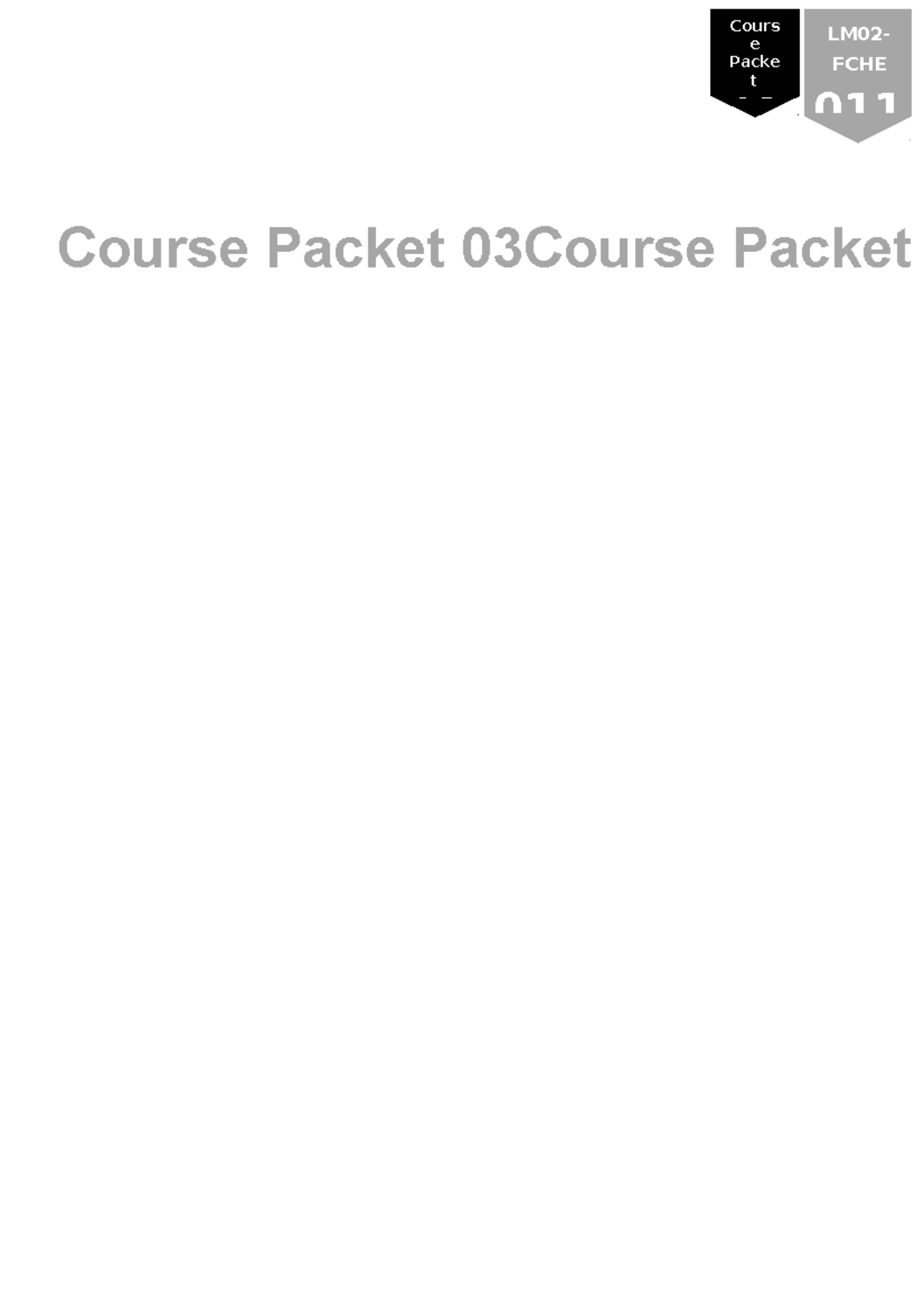 FCHE0114 Learning Module 02 Course Packet 01 04 - LM02- FCHE 011 e ...