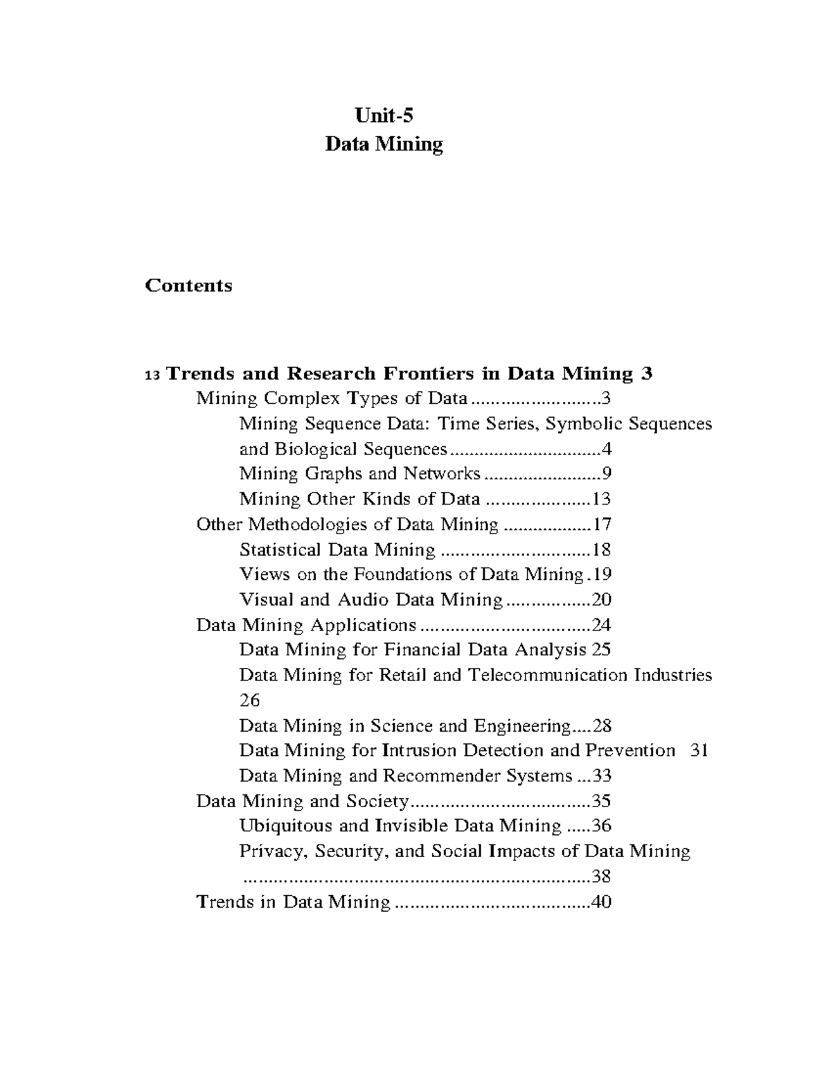 Unit 5 Data Mining 2022211111 Data Mining Unit 13 Trends And Research Frontiers In Data