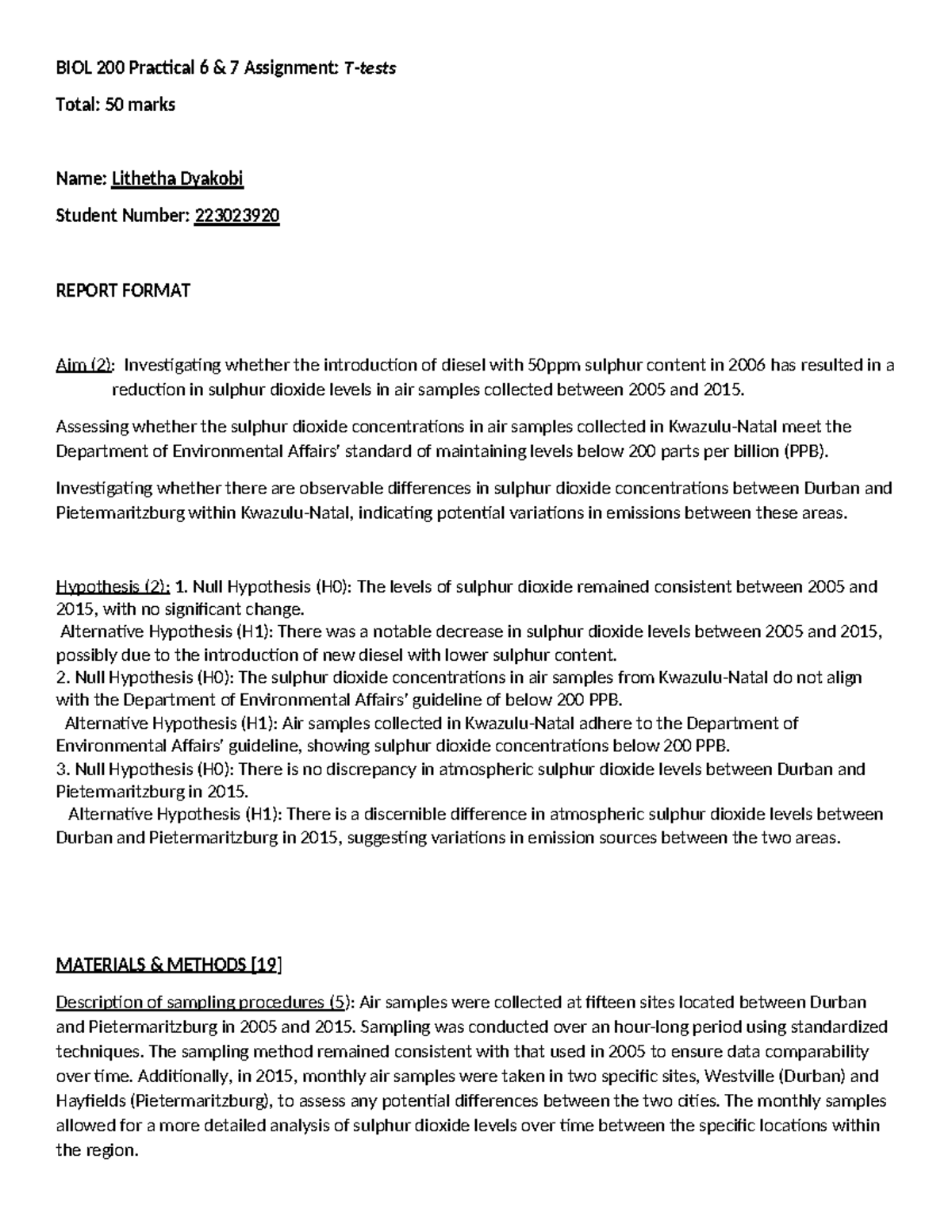 BIOL200 Prac 6&7 - BIOL 200 Practical 6 & 7 Assignment: T-tests Total ...