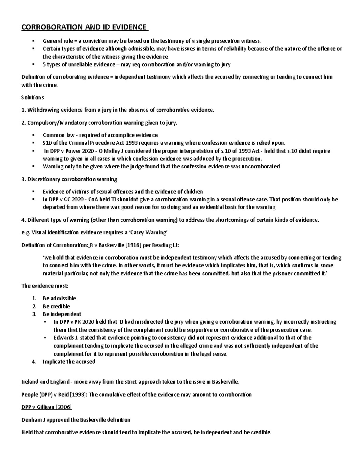 Corroboration summary - CORROBORATION AND ID EVIDENCE General rule = a ...