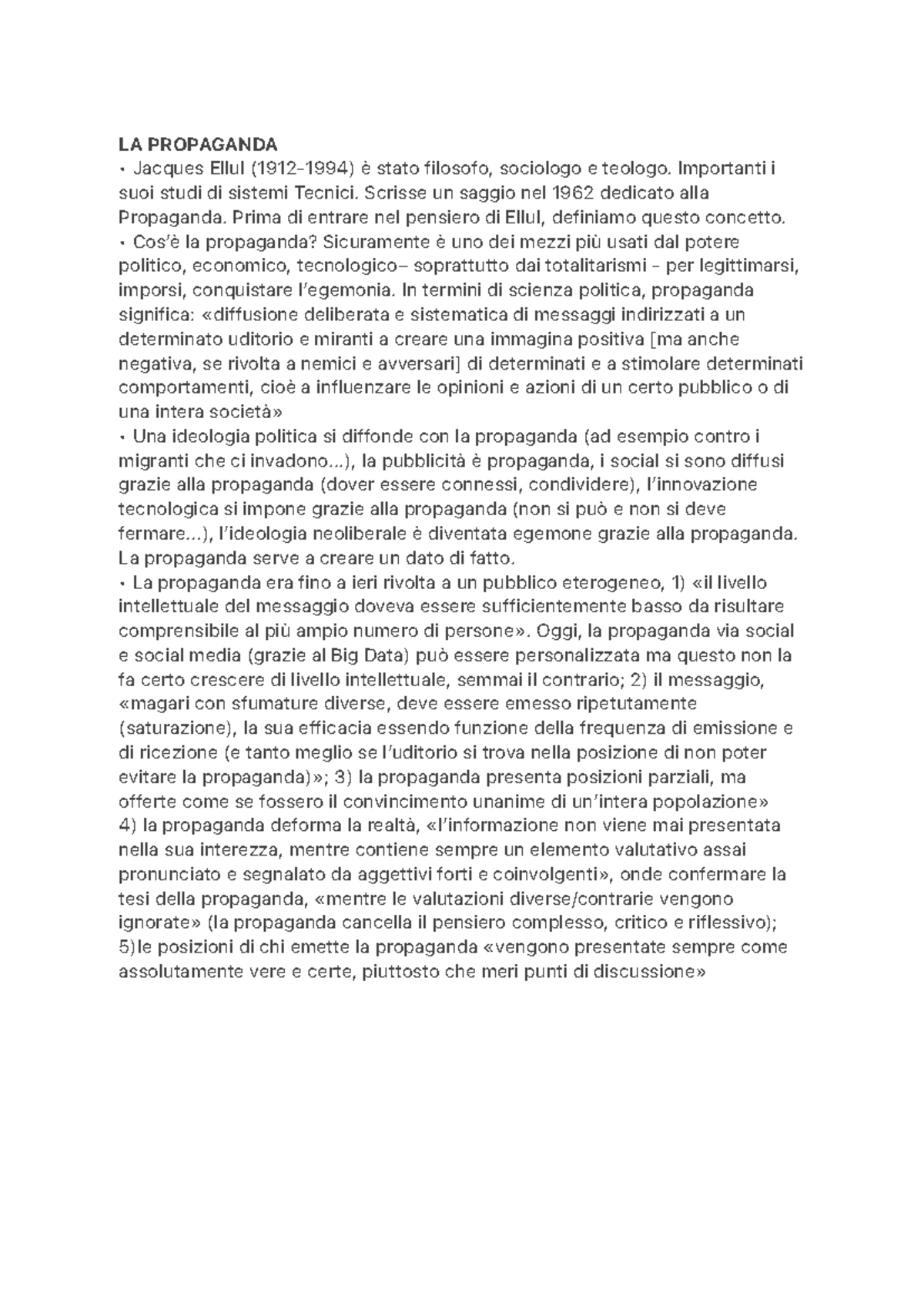 LA Propaganda - LA PROPAGANDA Jacques Ellul (1912-1994) è stato ...